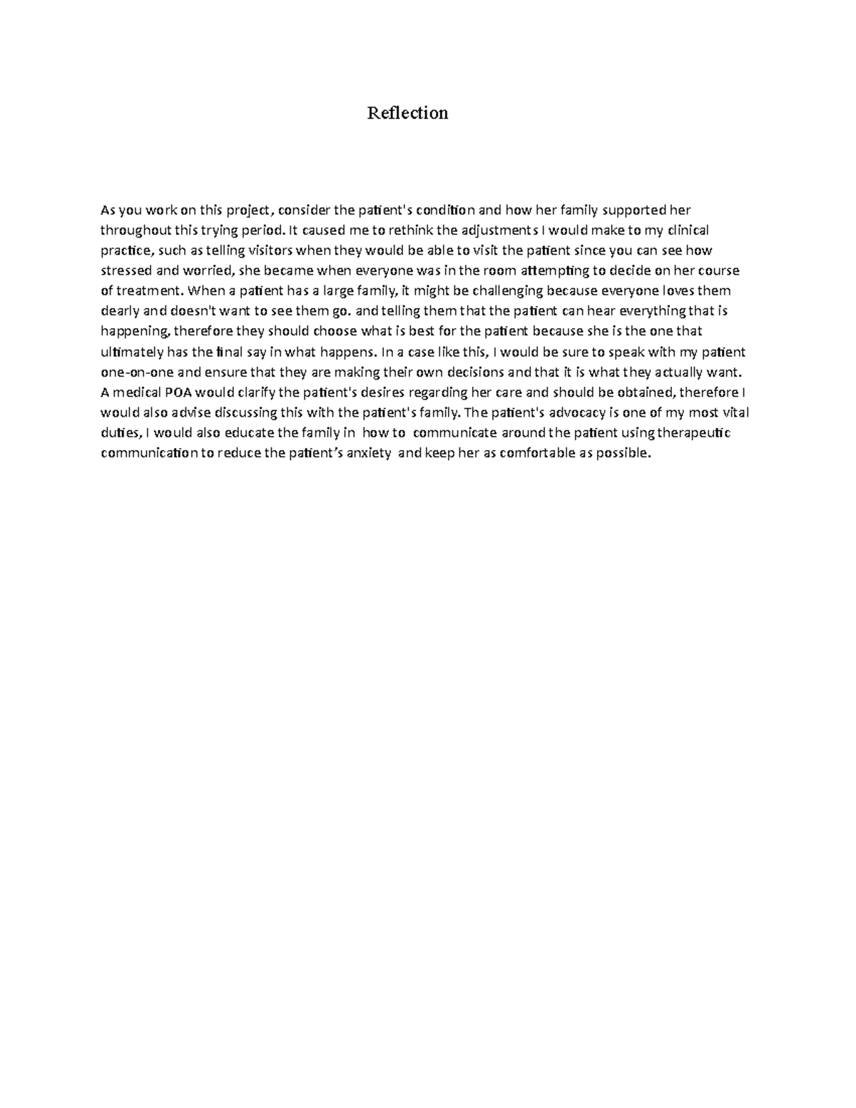 Reflection end of life - Reflection As you work on this project ...