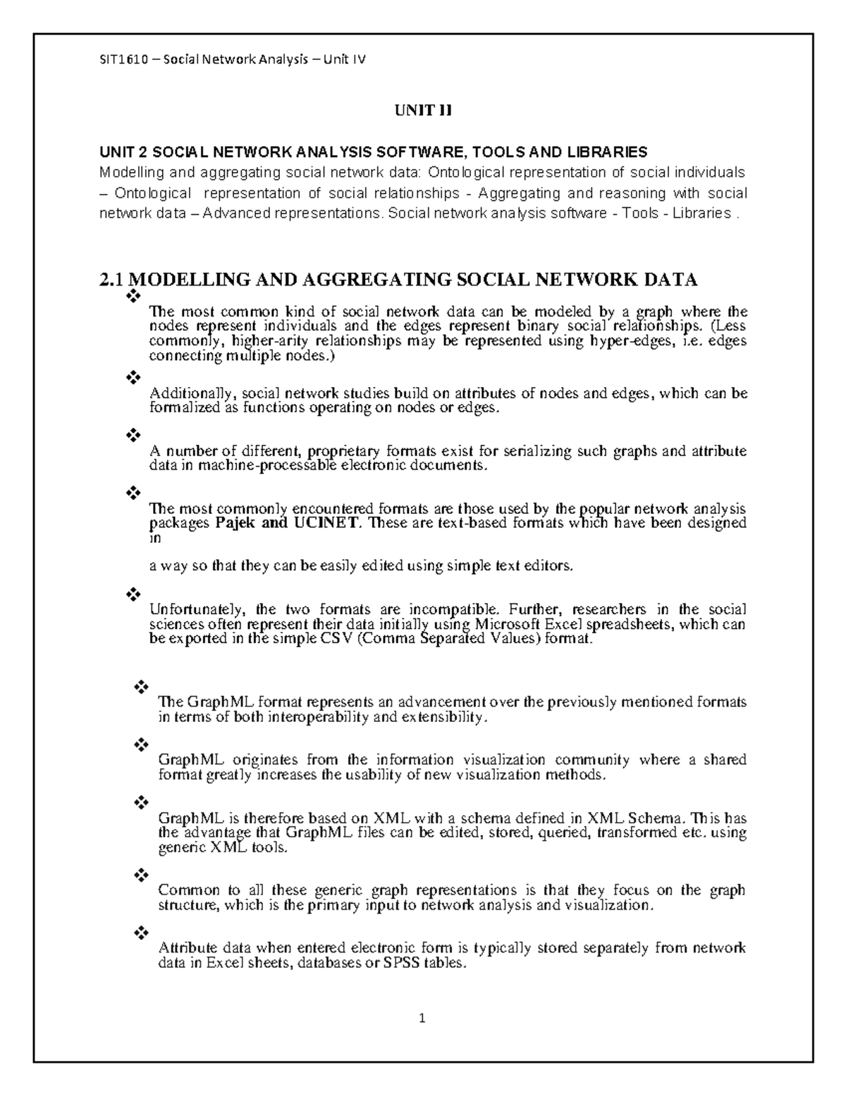 SNA unit2 - Lecture notes 2 - UNIT II UNIT 2 SOCIAL NETWORK ANALYSIS ...