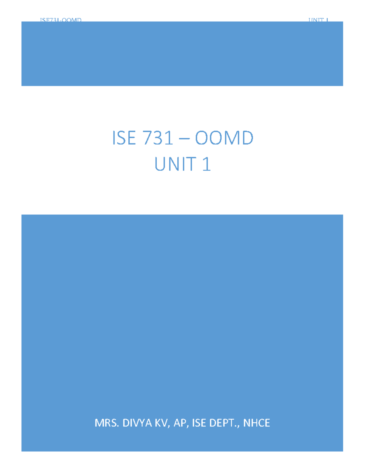 Unit 1 - unit 1 - MRS. DIVYA KV, AP, ISE DEPT., NHCE ISE 731 – OOMD UNIT 1 UNIT 1 INTRODUCTION ...