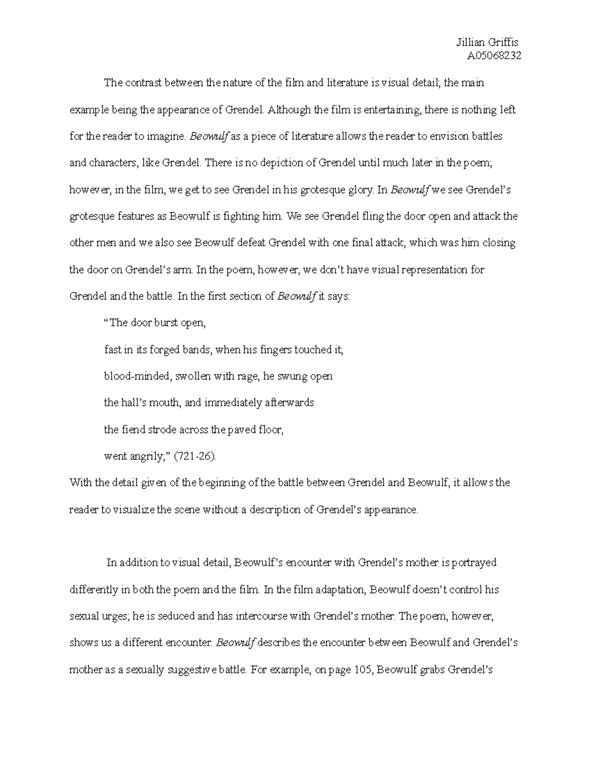 Beowulf paper - First assignment for class - A The contrast between the ...