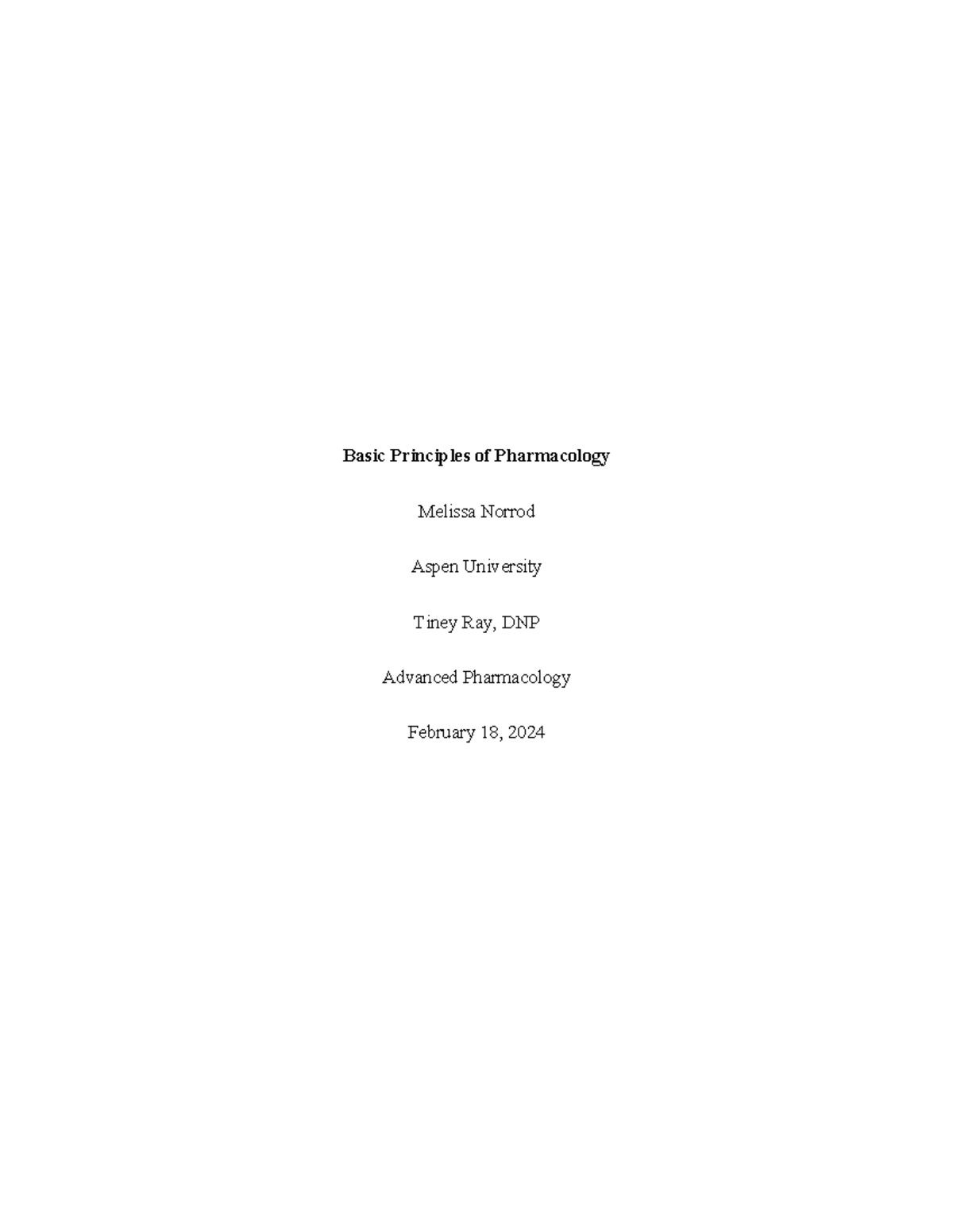 M Norrod Pharm Module 1 Paper - Basic Principles of Pharmacology ...