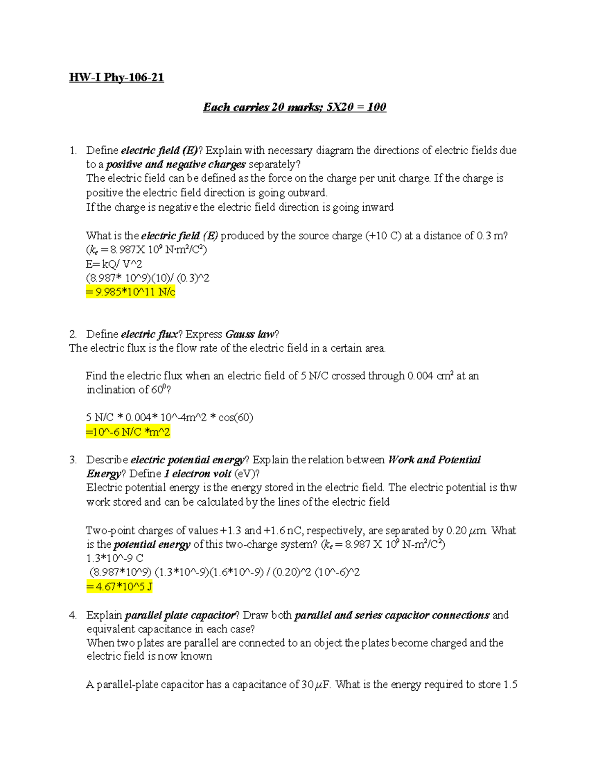 HW-I Phys-106-21 - Homework assignment - HW-I Phy-106- Each carries 20 marks; 5X20 = 100 Define ...