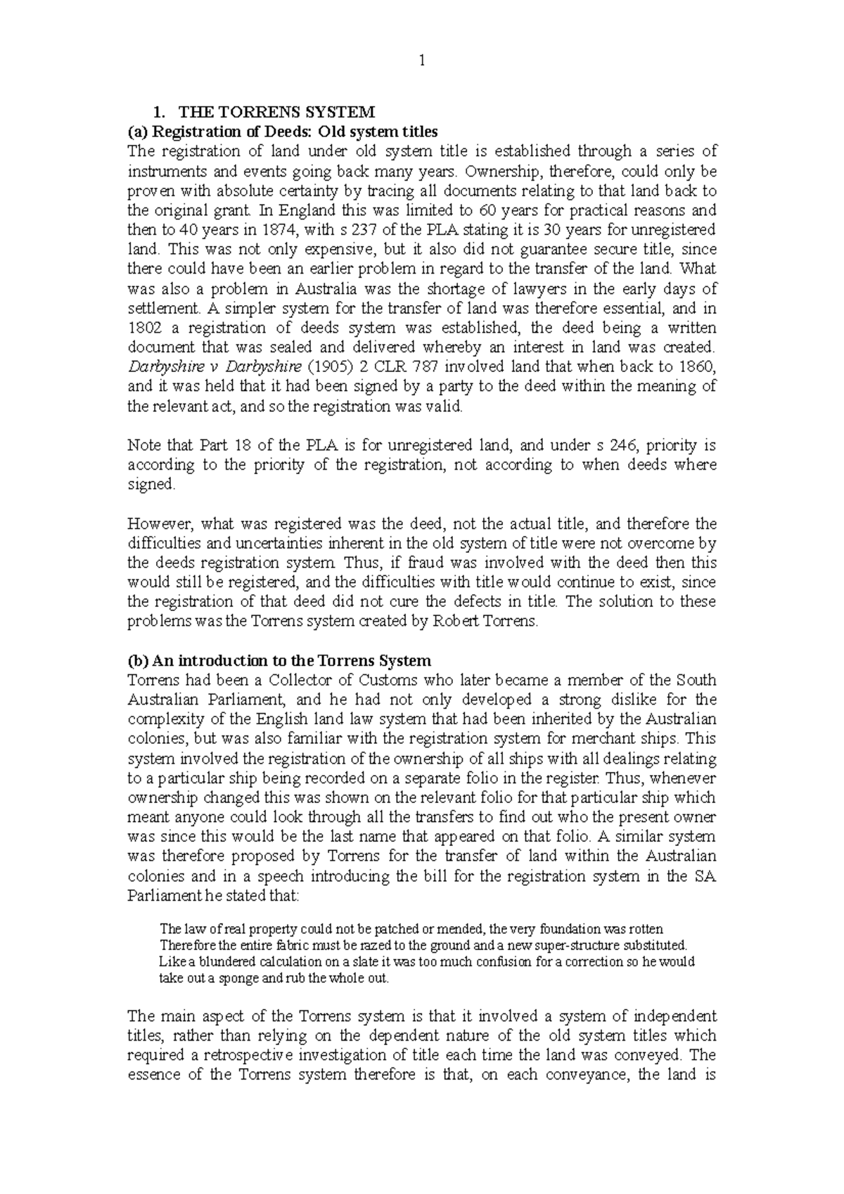 Lecture Notes - 1. THE TORRENS SYSTEM (a) Registration of Deeds: Old ...