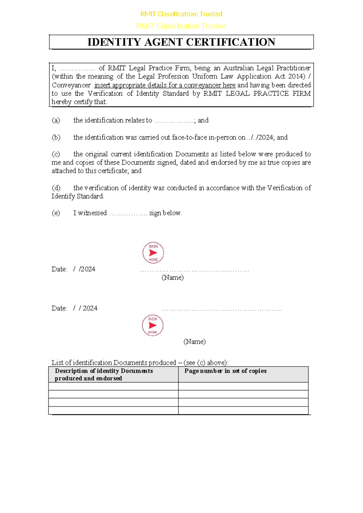 VOI (template)-7 - template for a Verification of Identity - RMIT Classification: Trusted RMIT ...