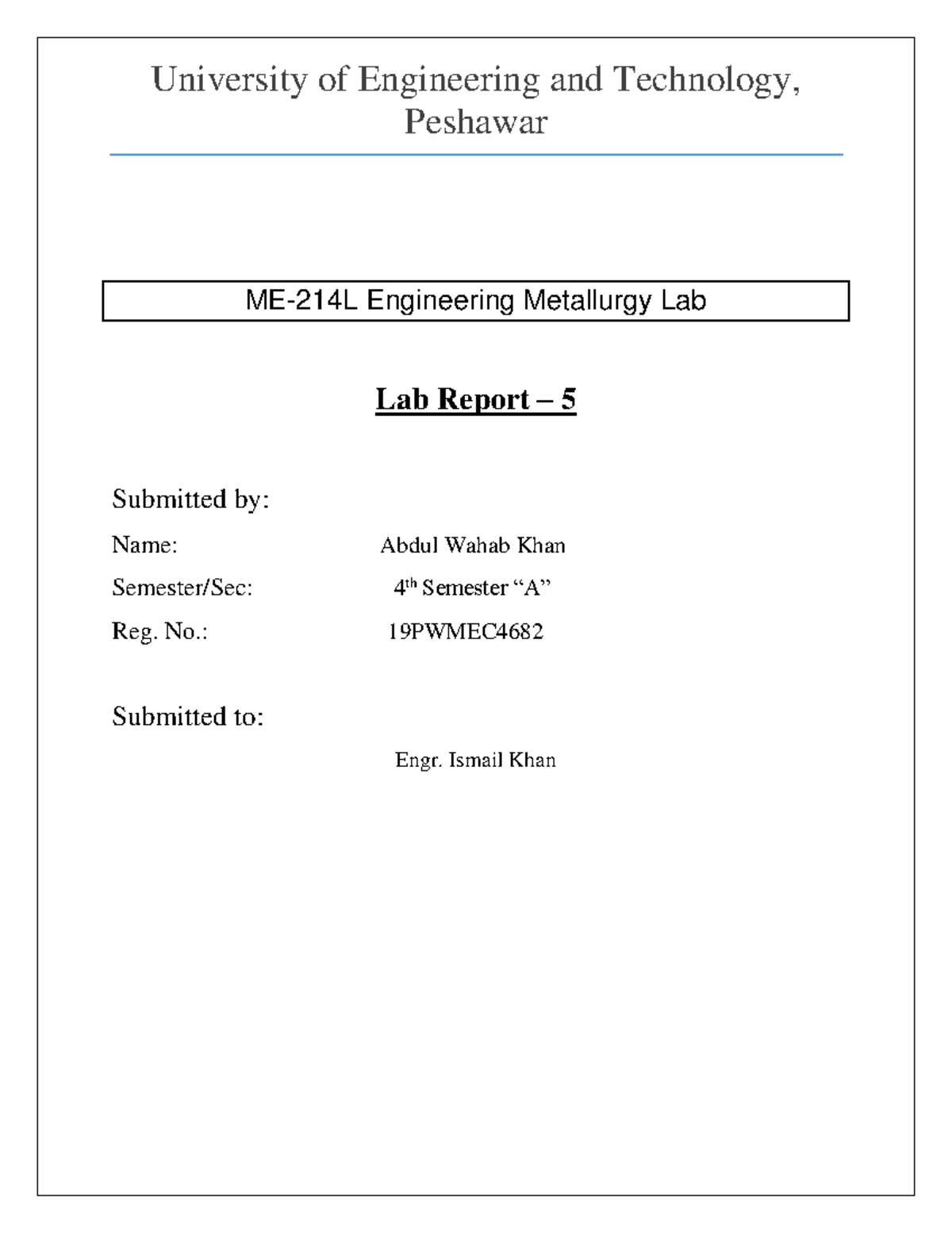 Lab Report-5 - material sciences notes - University of Engineering and ...