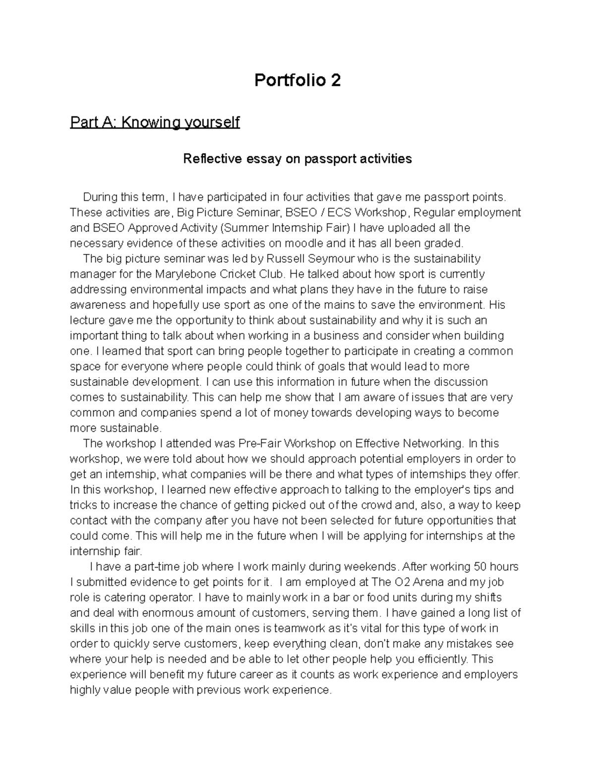 Portfolio 2 - Grade: A - Portfolio 2 Part A: Knowing yourself ...