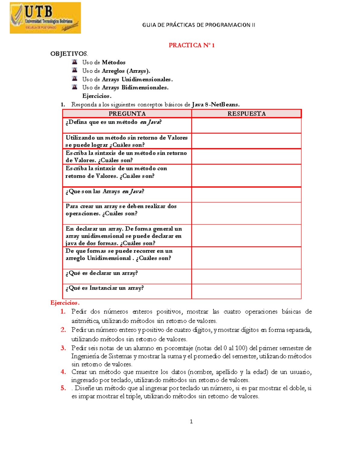 Practica #1 - GUIA DE PRÁCTICAS DE PROGRAMACION II 1 PRACTICA Nº 1 OBJETIVOS. Uso de Métodos Uso ...