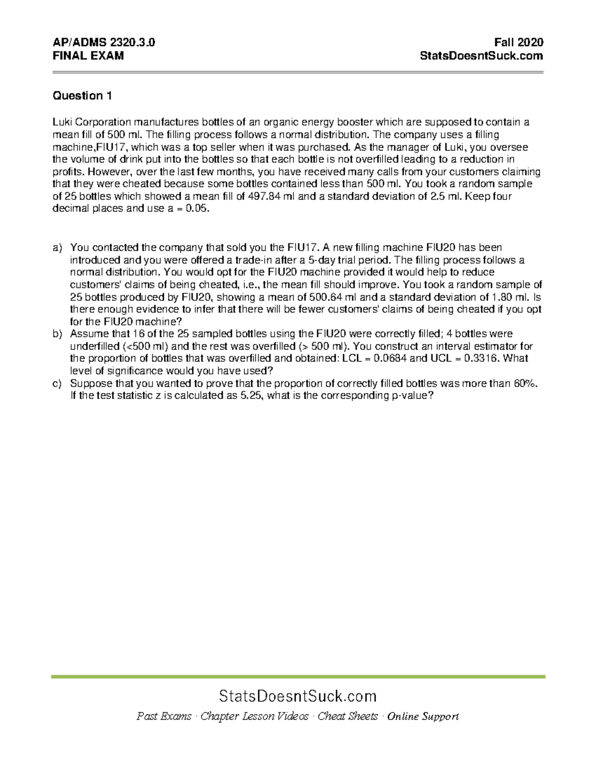 ADMS 2320 Final 2022 Fall - AP/ADMS 2320.3 Fall 2020 FINAL EXAM ...