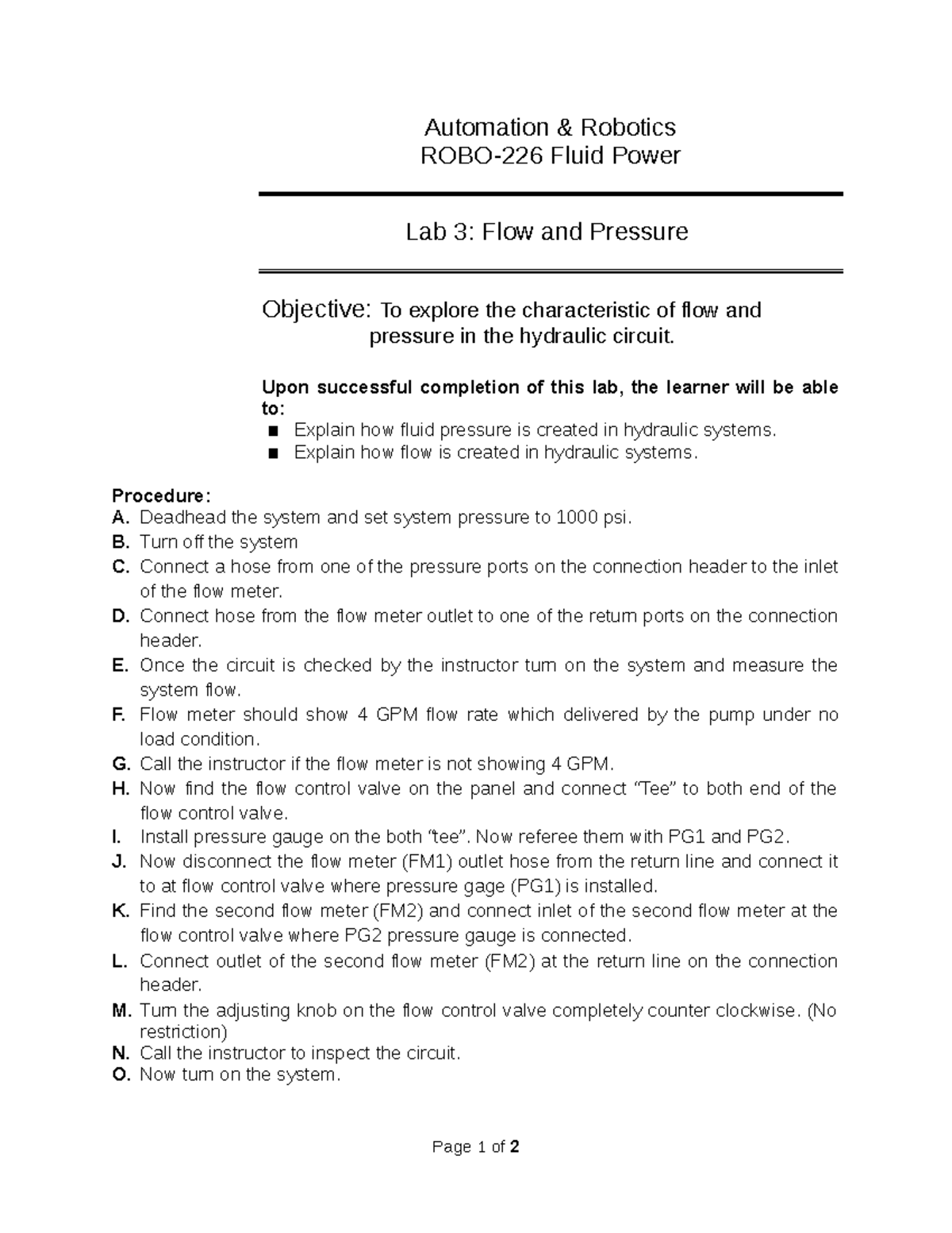 ROBO226 Lab 31 - Page 1 of 2 Automation & Robotics ROBO-226 Fluid Power Lab 3: Flow and Pressure ...