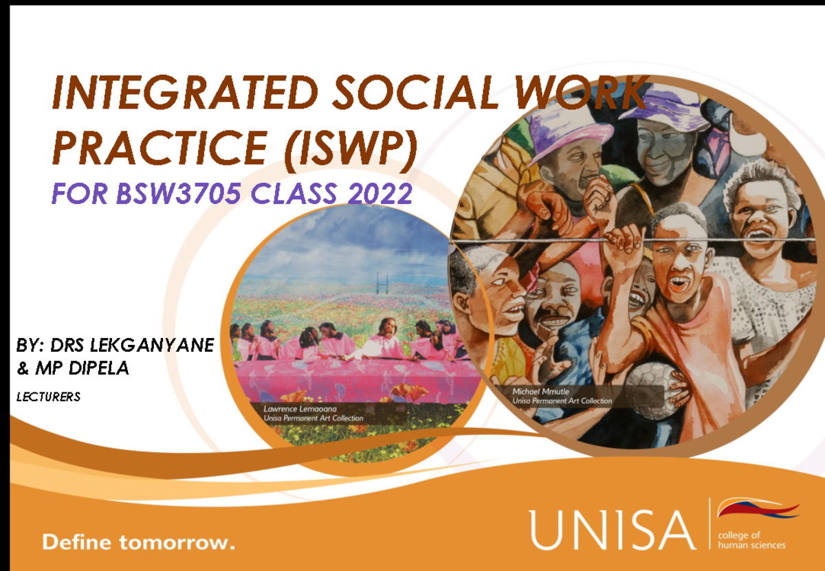 2022 BSW3705 Presentation - INTEGRATED SOCIAL WORK PRACTICE (ISWP) FOR ...