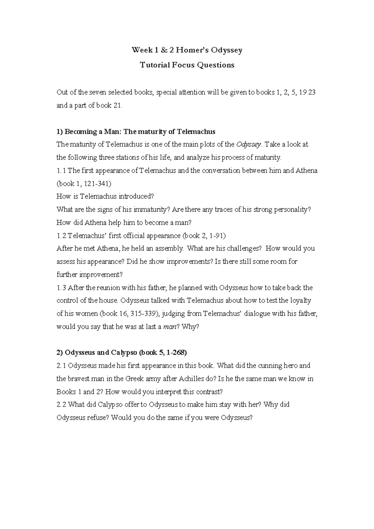 UGFH 1000 Focus questions Odyssey 2014 Fall - Week 1 2 Odyssey Tutorial ...