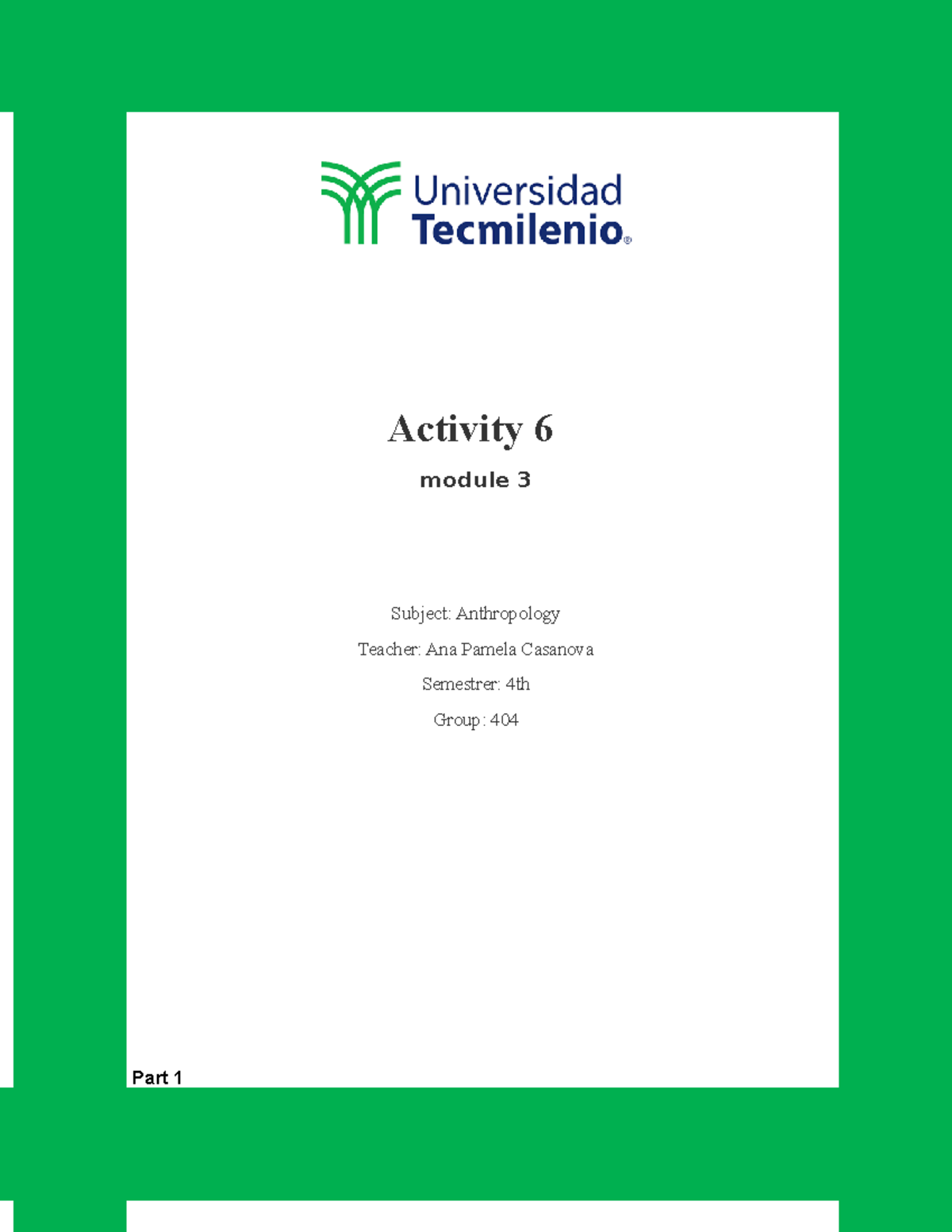 Activity 6 anthro - Activity 6 module 3 Subject: Anthropology Teacher ...