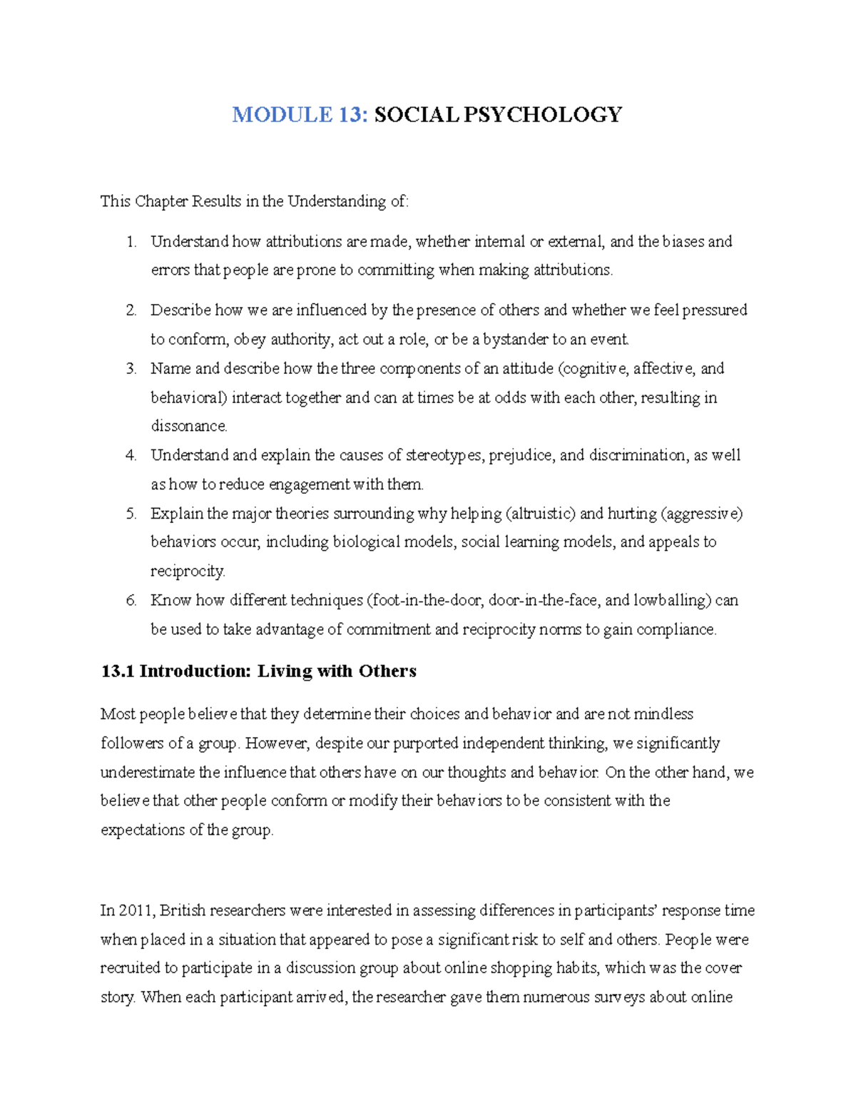Module 13-2 - MODULE 13: SOCIAL PSYCHOLOGY This Chapter Results in the ...