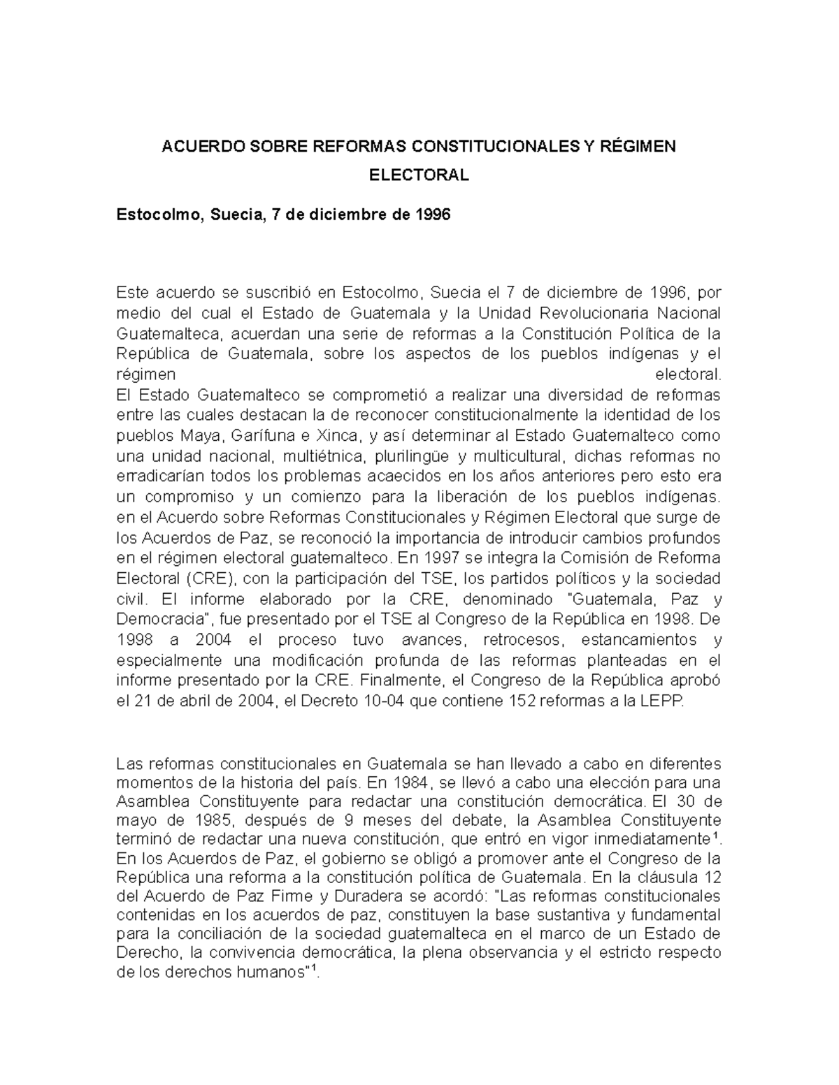 Acuerdos DE PAZ - Acurdo sobre reformas constitucionales y régimen electora - ACUERDO SOBRE ...