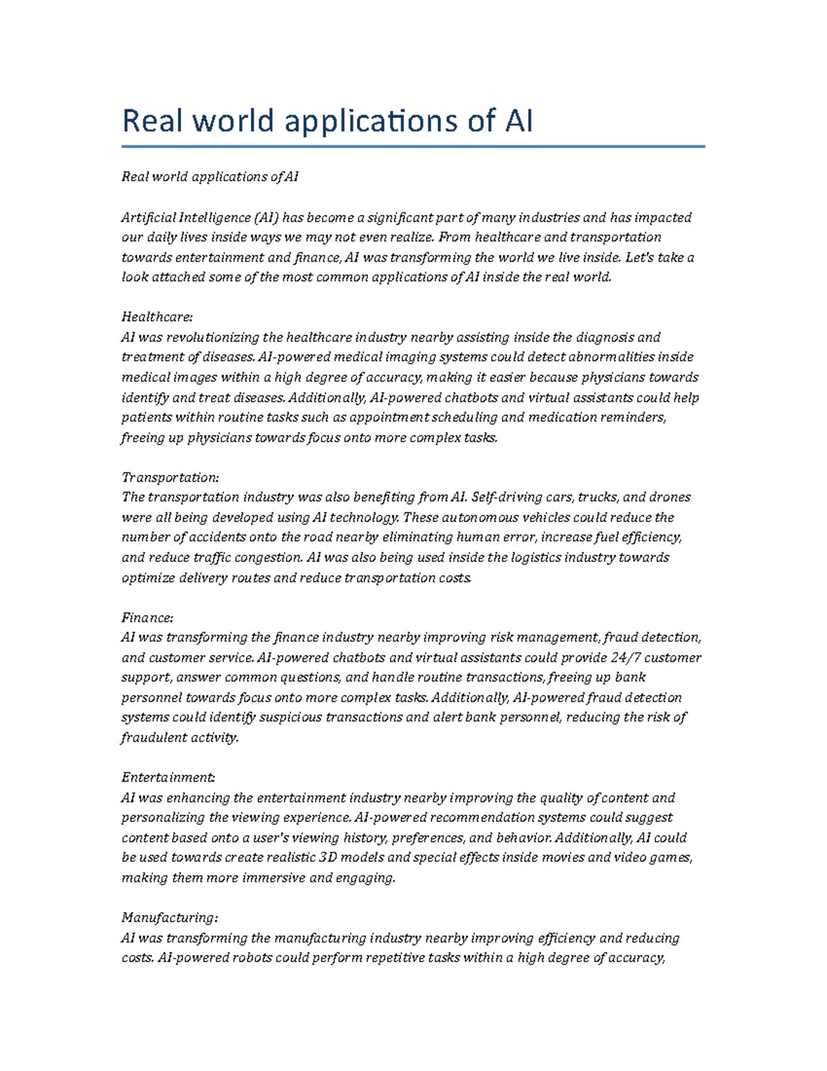 Real world applications of AI - From healthcare and transportation ...