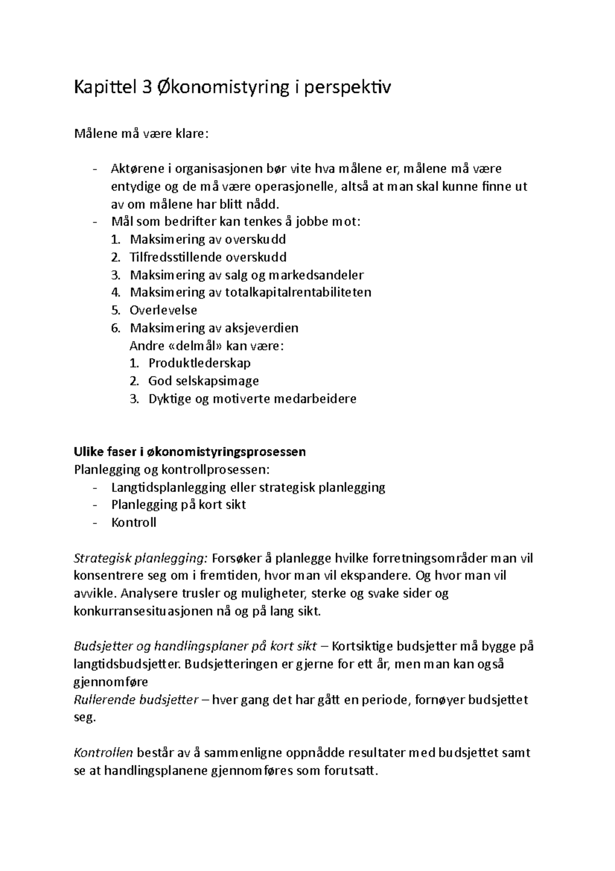 Kapittel 3 Økonomistyring i perspektiv jeg har ikke mer å skrive her ...