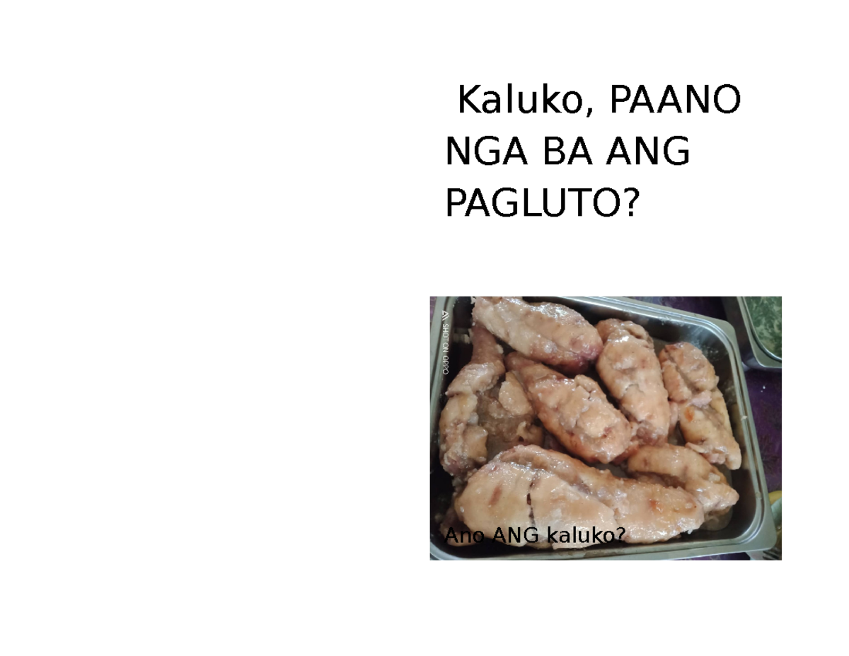 Kaluko - Ito ay karaniwang makikita sa mga pagtitipon katulad ng ...