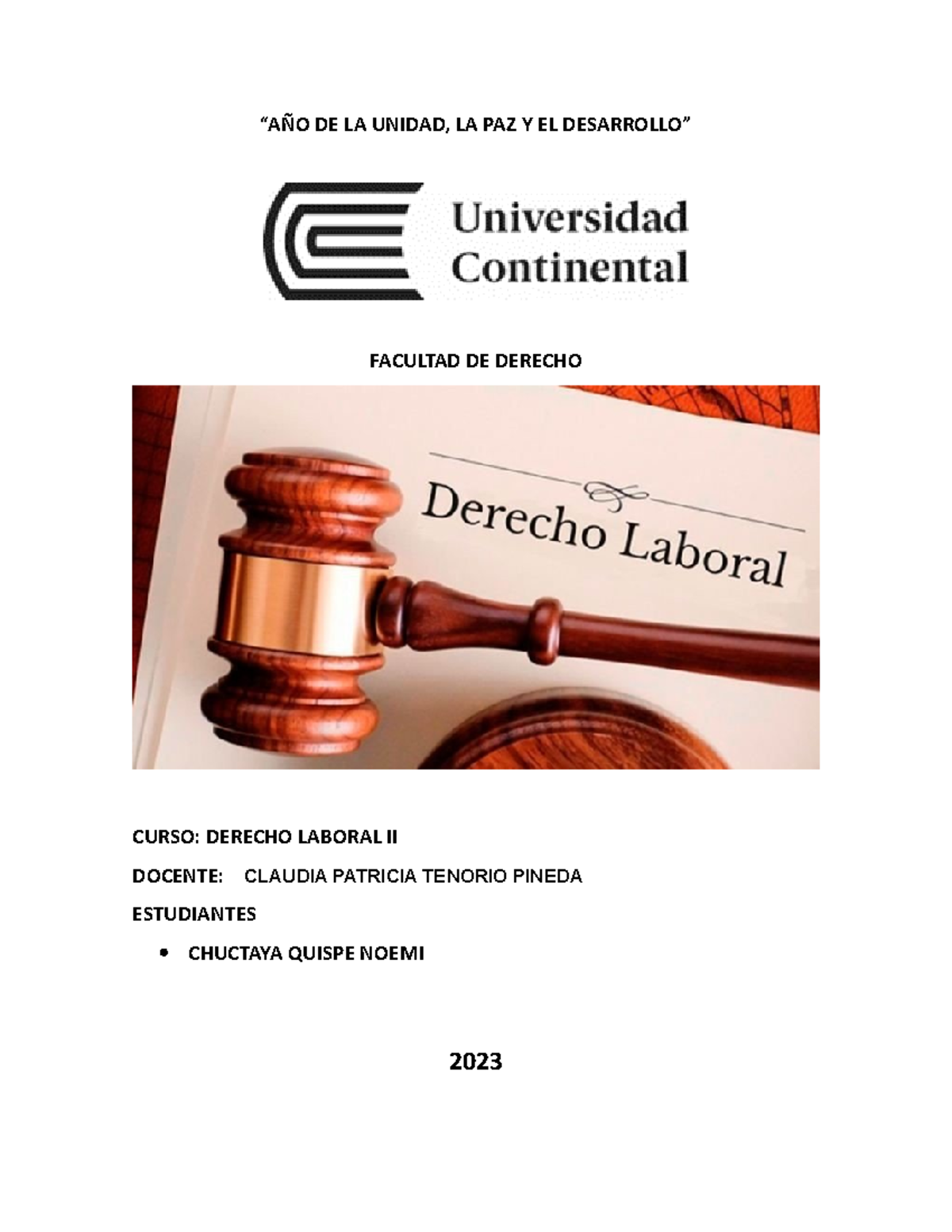 PA1 Derecho Laboral II - “AÑO DE LA UNIDAD, LA PAZ Y EL DESARROLLO” FACULTAD DE DERECHO CURSO ...