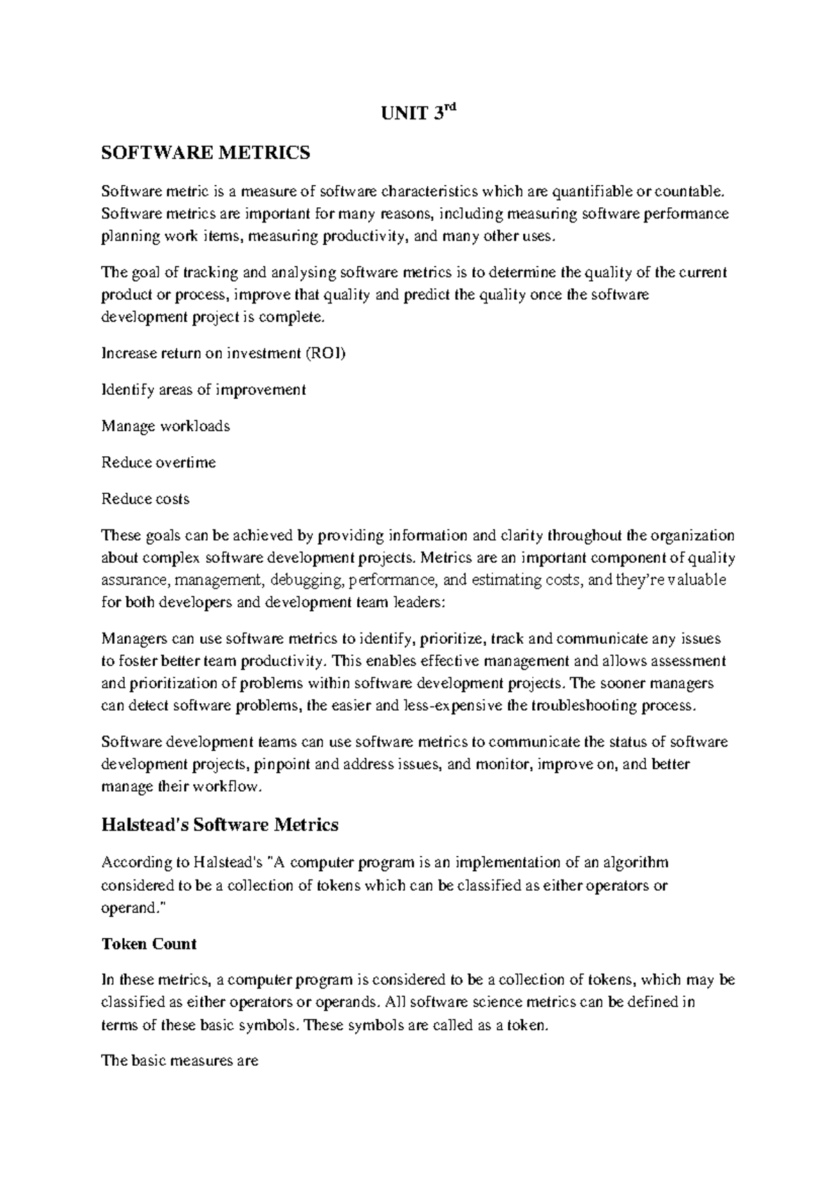 Unit3-SE - UNIT 3rd SOFTWARE METRICS Software metric is a measure of software characteristics ...