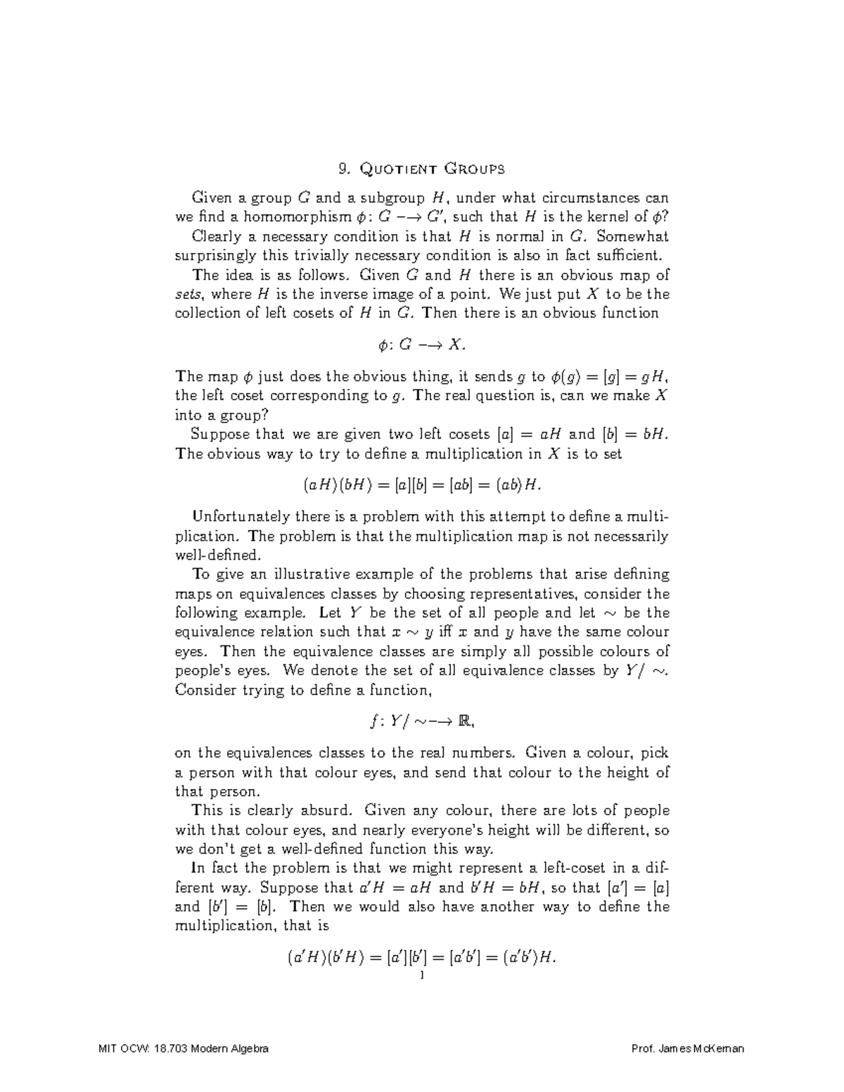 Modern Algebra Lecture 9 - Quotient Groups Given a group G and a ...