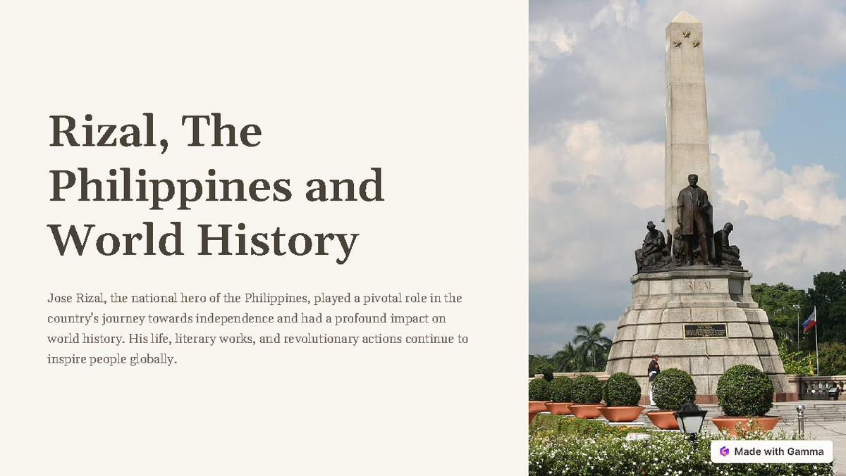 Rizal- History - Rizal, The Philippines And World History Jose Rizal