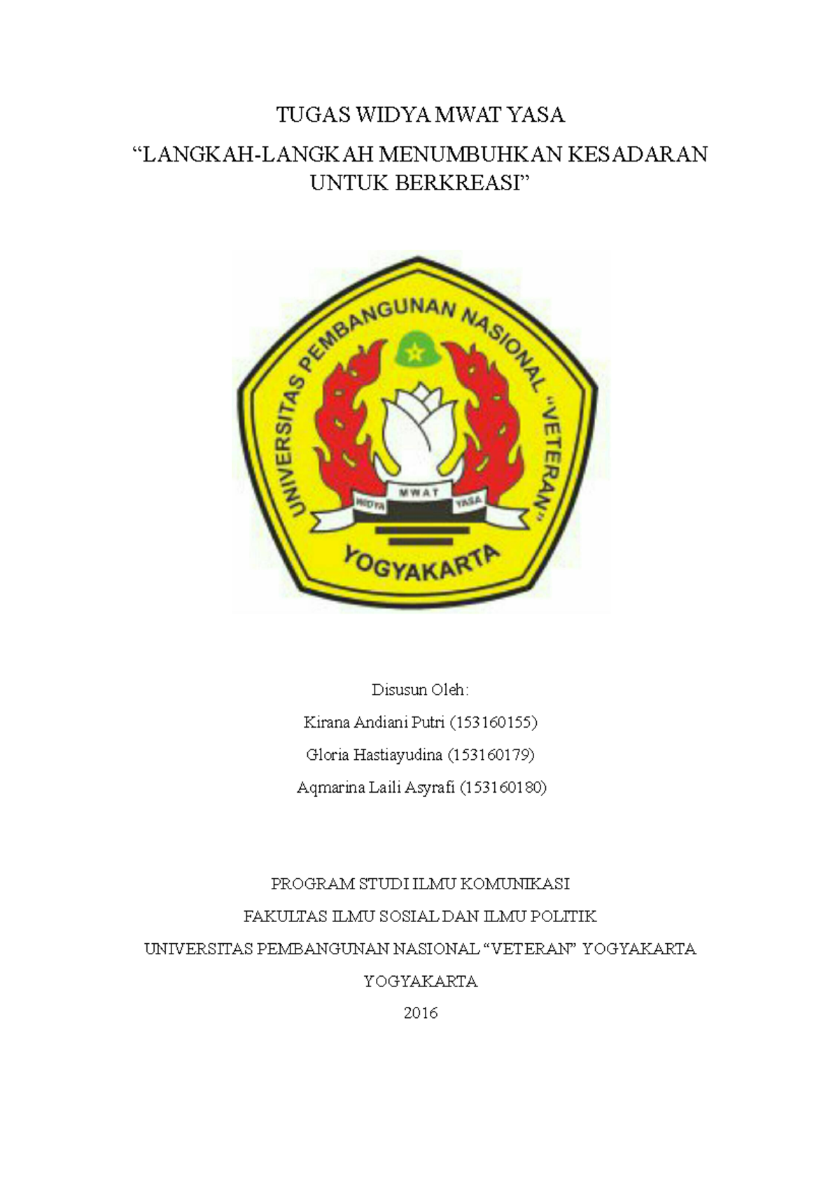 Wimaya - tugas maba - TUGAS WIDYA MWAT YASA “LANGKAH-LANGKAH MENUMBUHKAN KESADARAN UNTUK ...