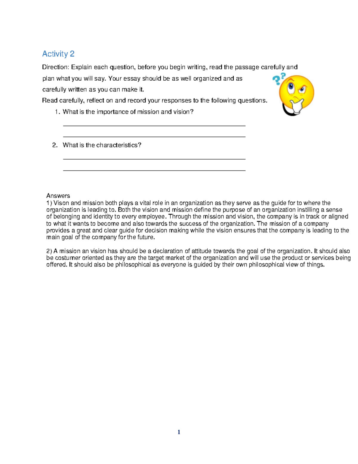 Activity 2SM - 1 Activity 2 Direction: Explain each question, before ...