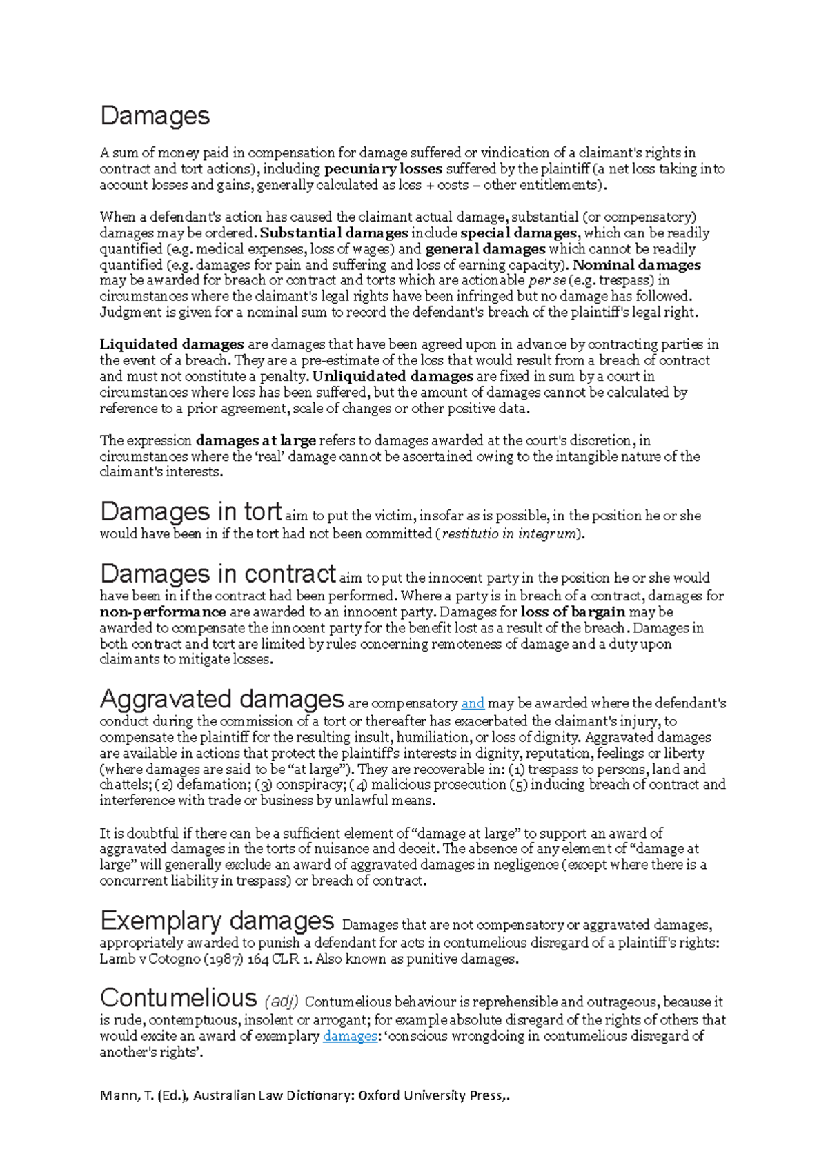 Damages types - Damages A sum of money paid in compensation for damage ...