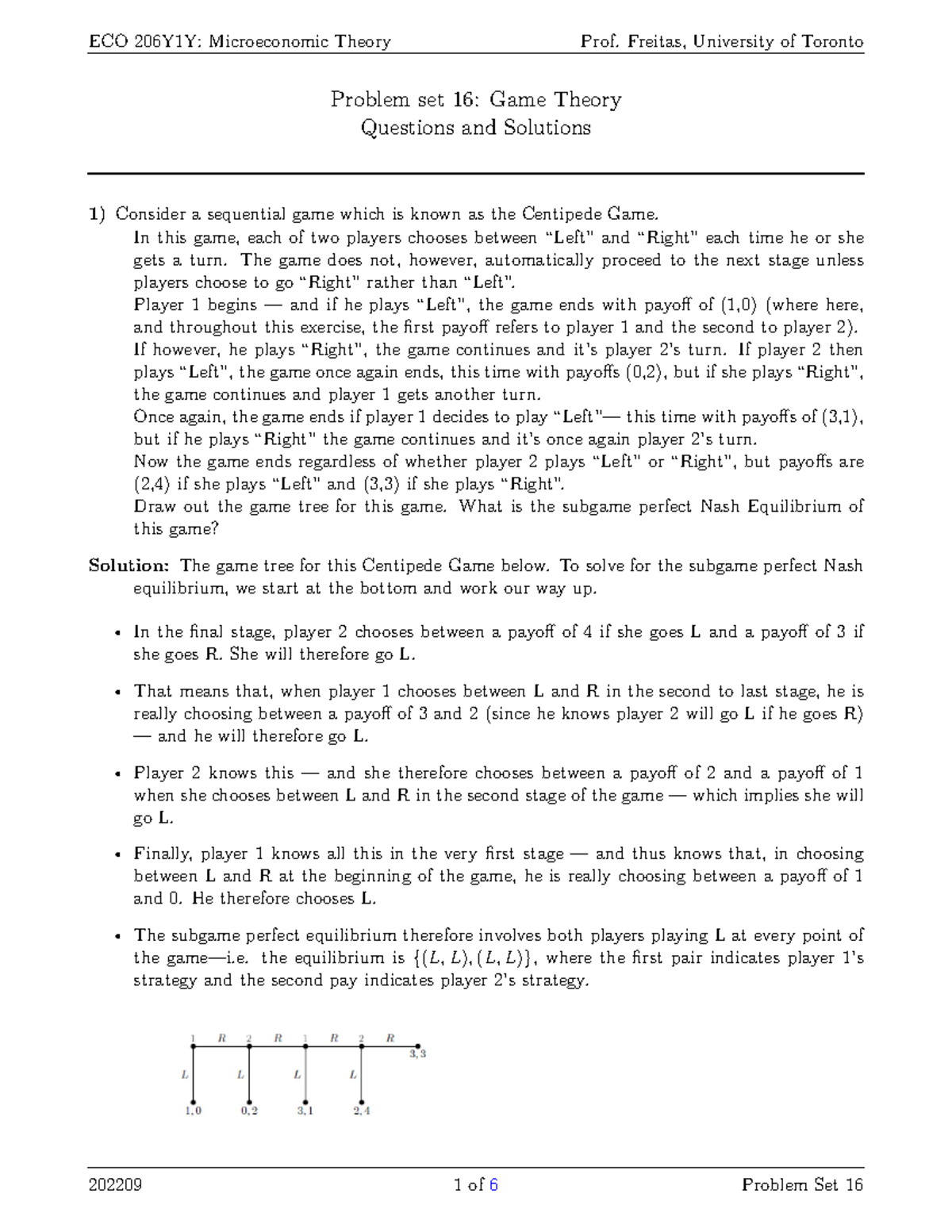 ECO206 Problem Set 16 Questions and Solutions Game Theory - Problem set 16: Game Theory ...