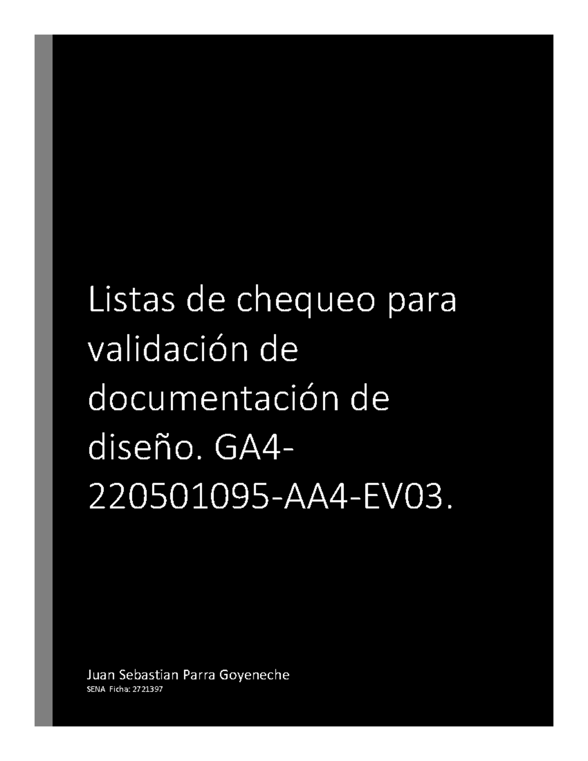 Listas de chequeo para validación de documentación de diseño. GA4 ...