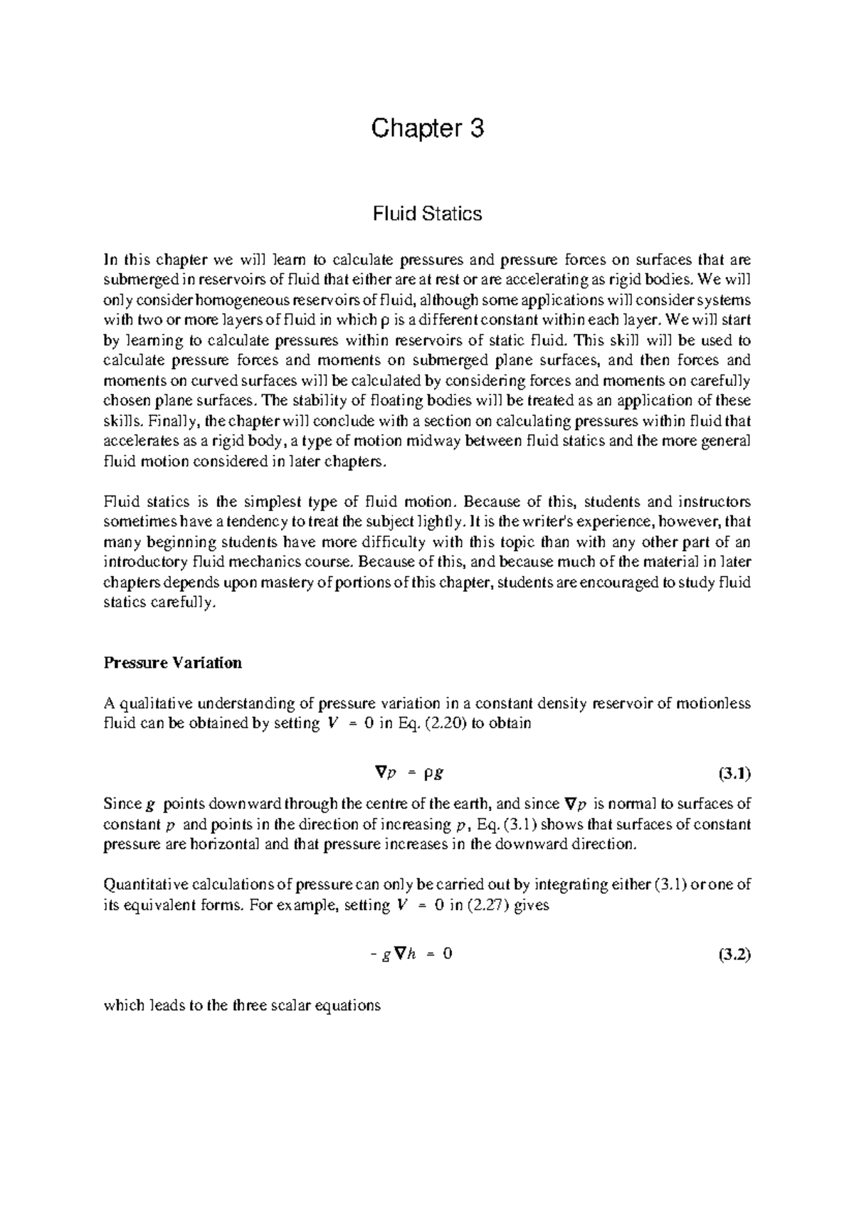 Fluid Mechanics Chapter 3 - / p ' g (3) g / h 0 (3) Chapter 3 Fluid Statics In this chapter we ...
