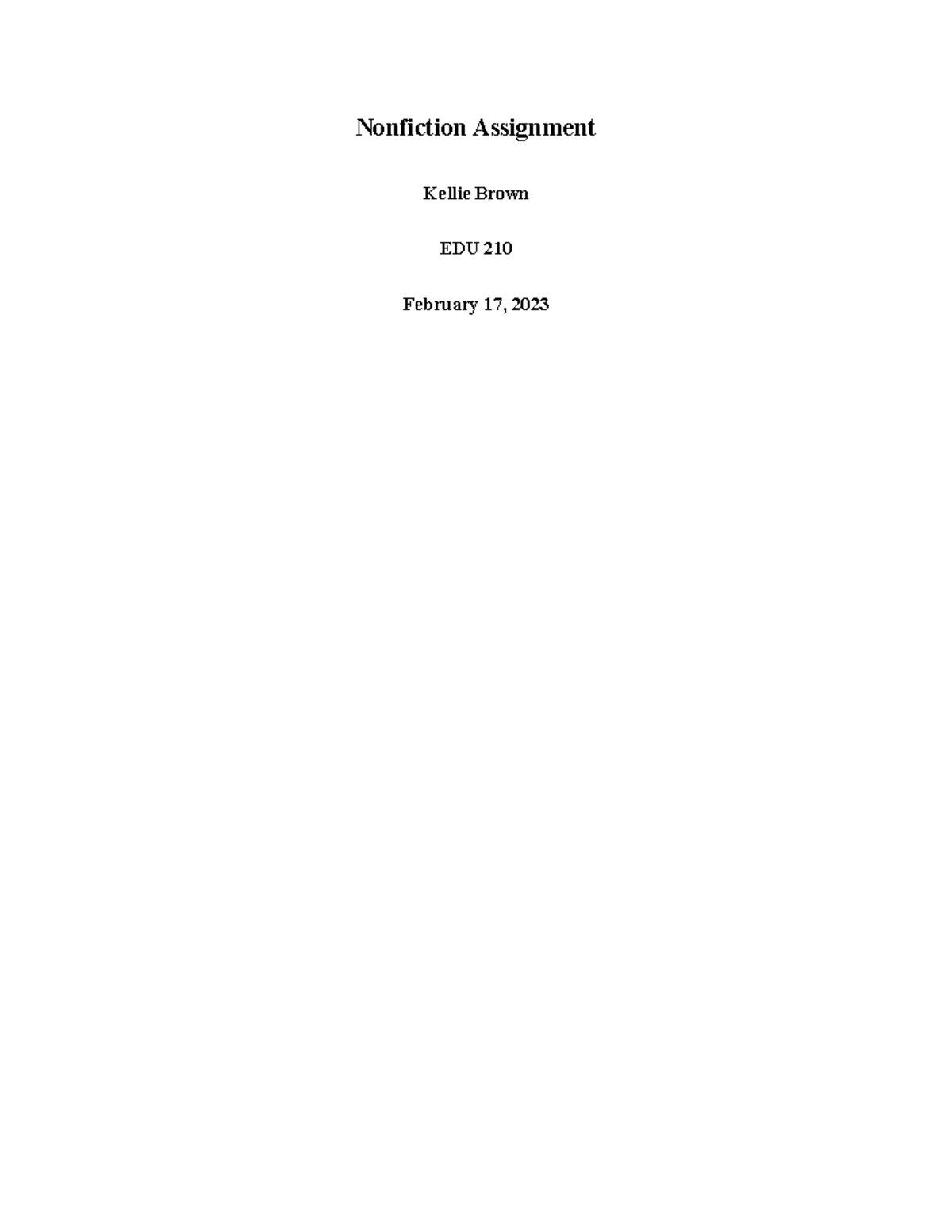 Nonfiction Assignment - Nonfiction Assignment Kellie Brown EDU 210 ...