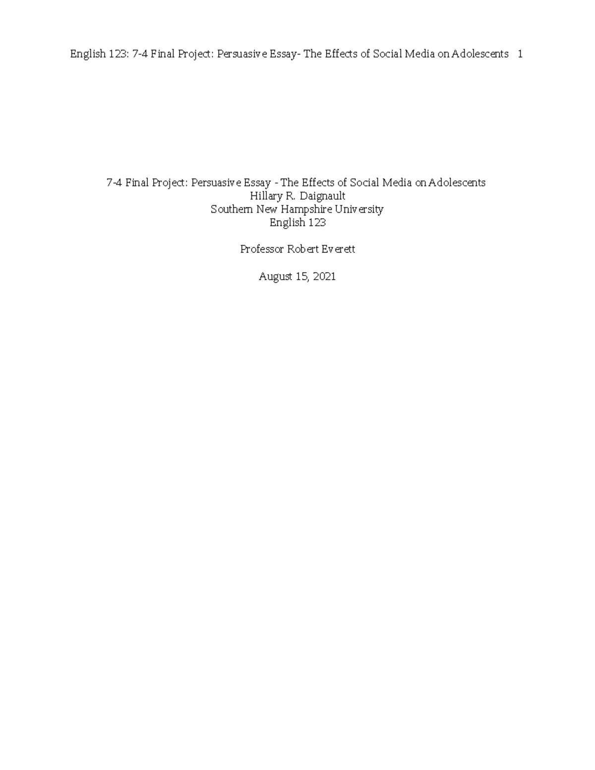 7-4 Final Project - The Effects of Social Media on Adolescents - 7-4 ...