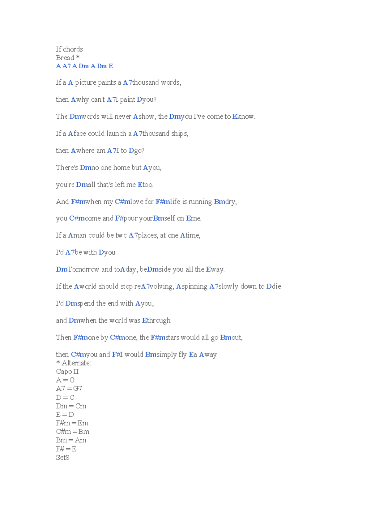 If Bread Chords - If chords Bread * A A7 A Dm A Dm E If a A picture ...