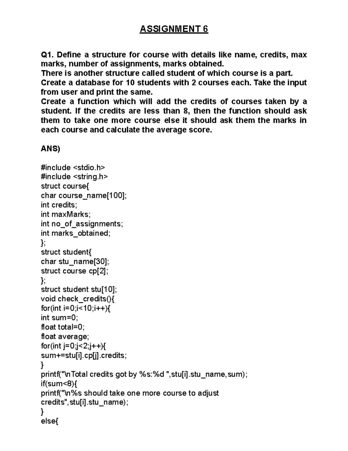 Assignment 6 - Structures & Unions: Declaration and usage of structures ...