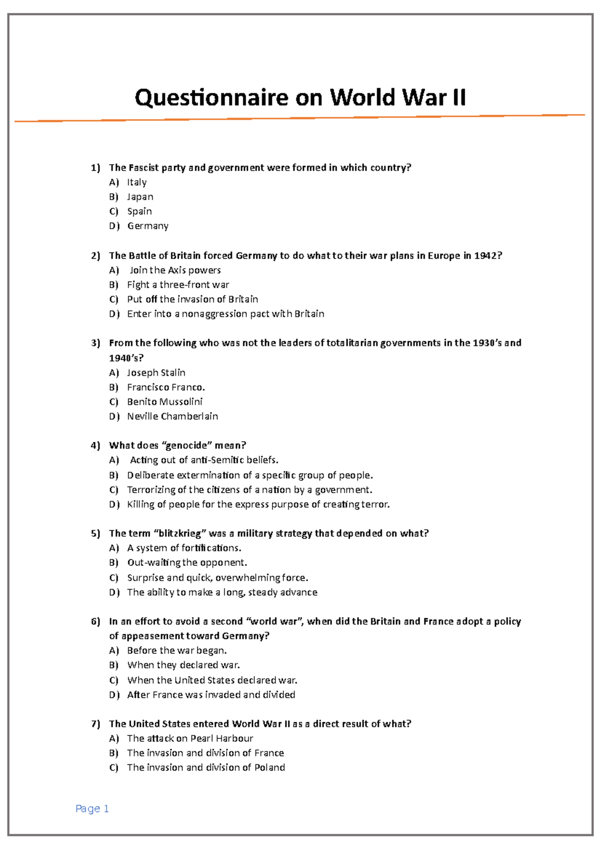 Questionnaire on World War 2 - C) Benito Mussolini D) Neville ...