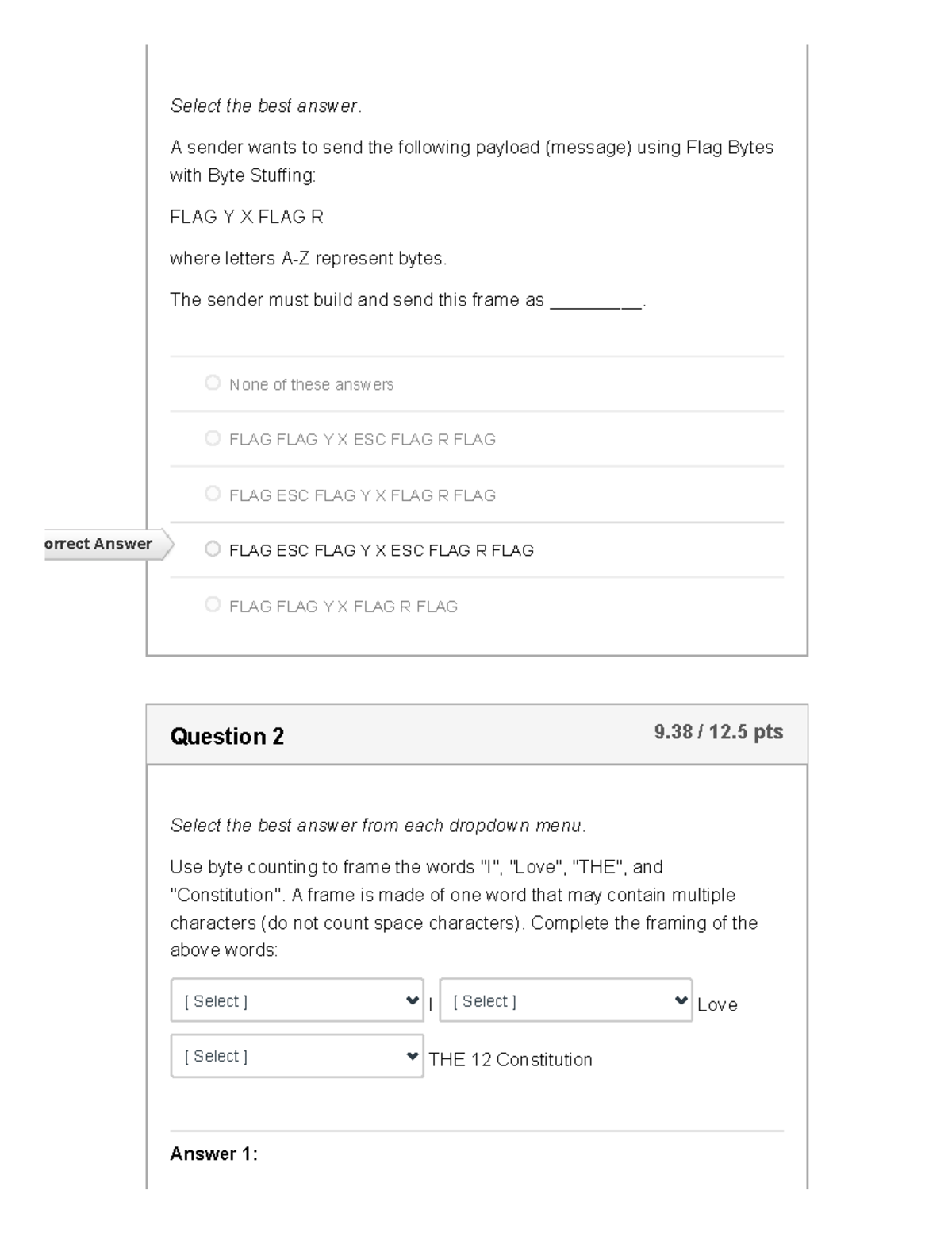 M4V2 - Character encoding and framing practice - Select the best answer ...
