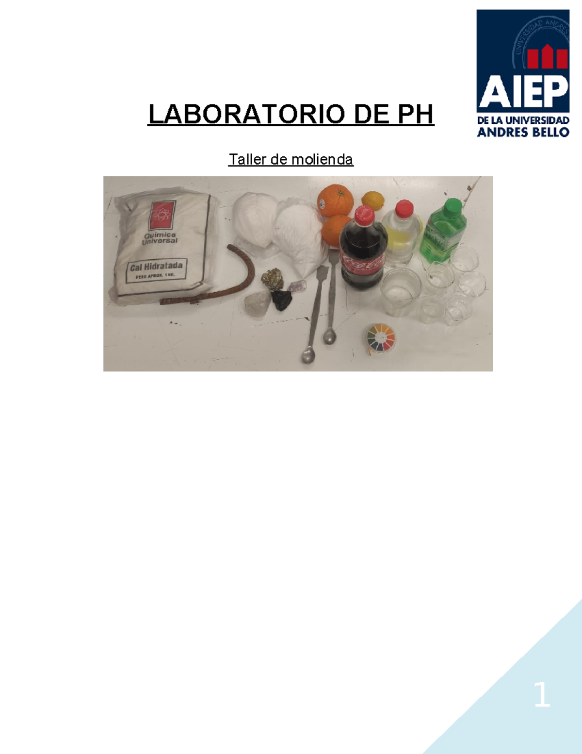Laboratorio DE PH - Informe de ph - LABORATORIO DE PH Taller de molienda Índice - Studocu