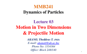 Lecture 2 - Graphical Analysis of motion - MMB Dynamics of Particles Lecture 02 Graphical ...