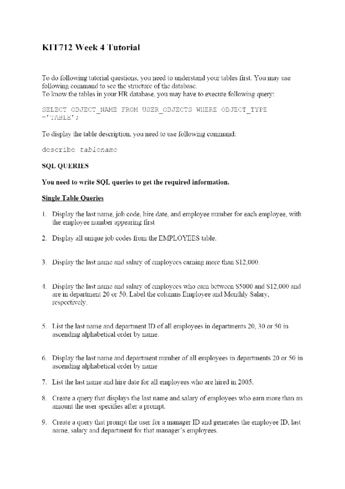 Tutorialweek 4 Kit712 Data Management Technology K7i Utas Studocu