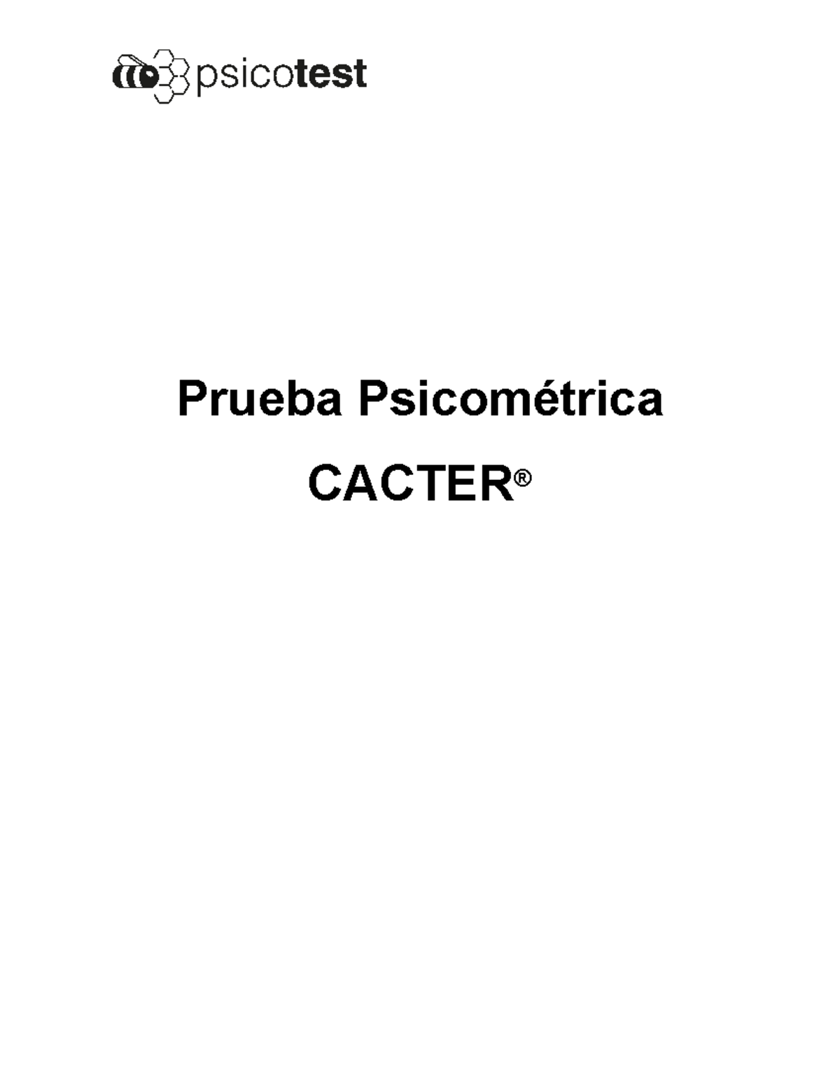 Cacter validez y confianza - Prueba Psicométrica CACTER® Índice Marco Teórico Metodología ...