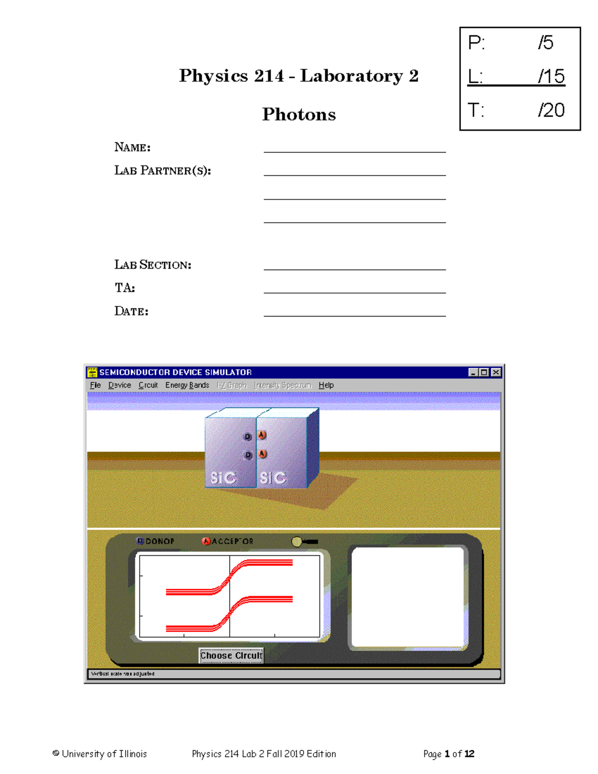 Lab 2 - lab - Physics 214 - Laboratory 2 Photons NAME: _______________________________ LAB - Studocu