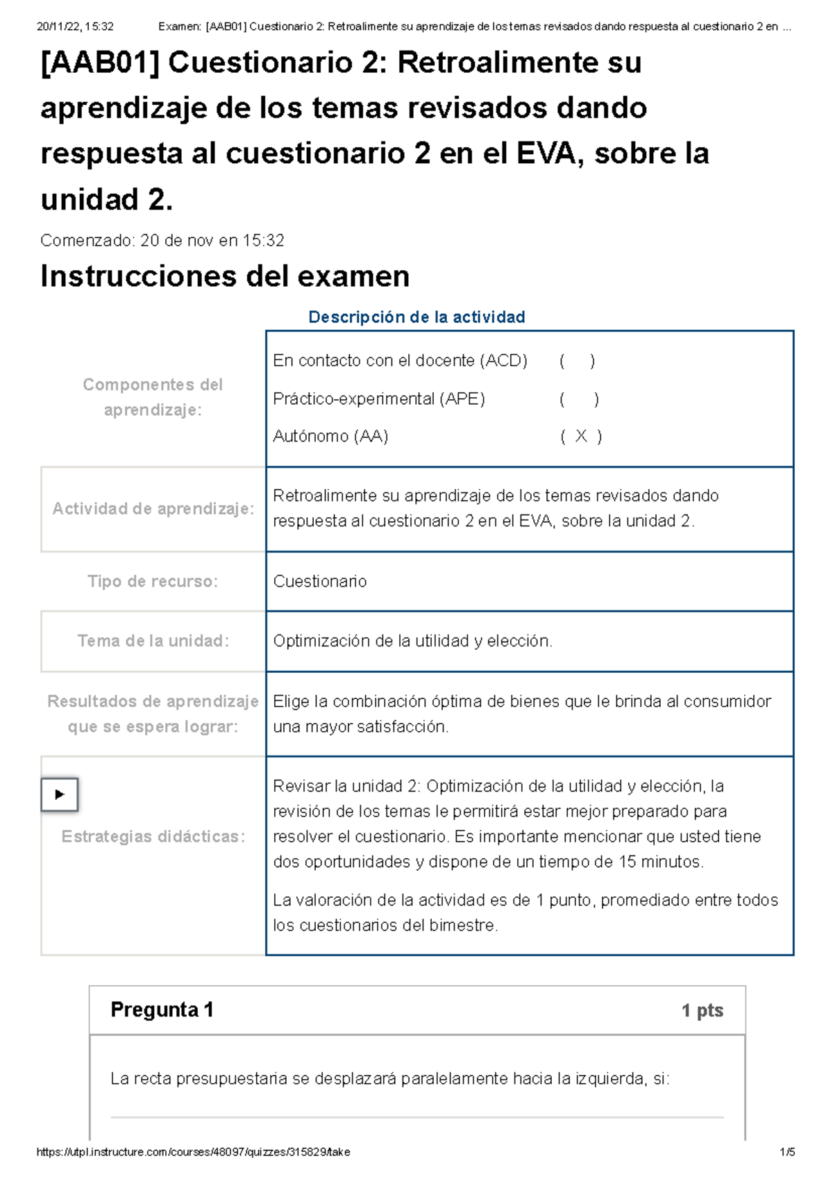Examen [AAB01] Cuestionario 2 Retroalimente su aprendizaje de los temas revisados dando ...