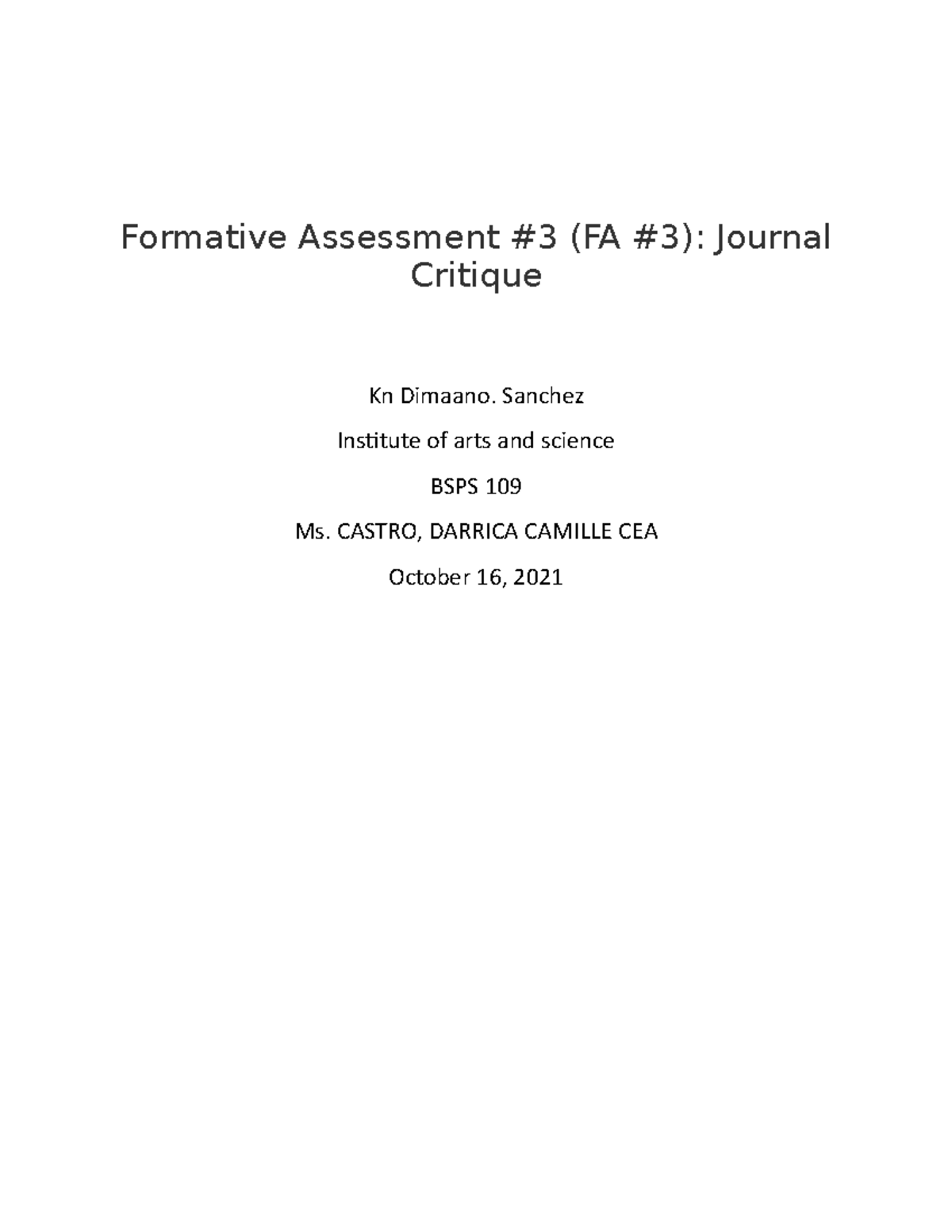 Formative Assessment #3 (FA #3) Journal Critique - Formative Assessment ...