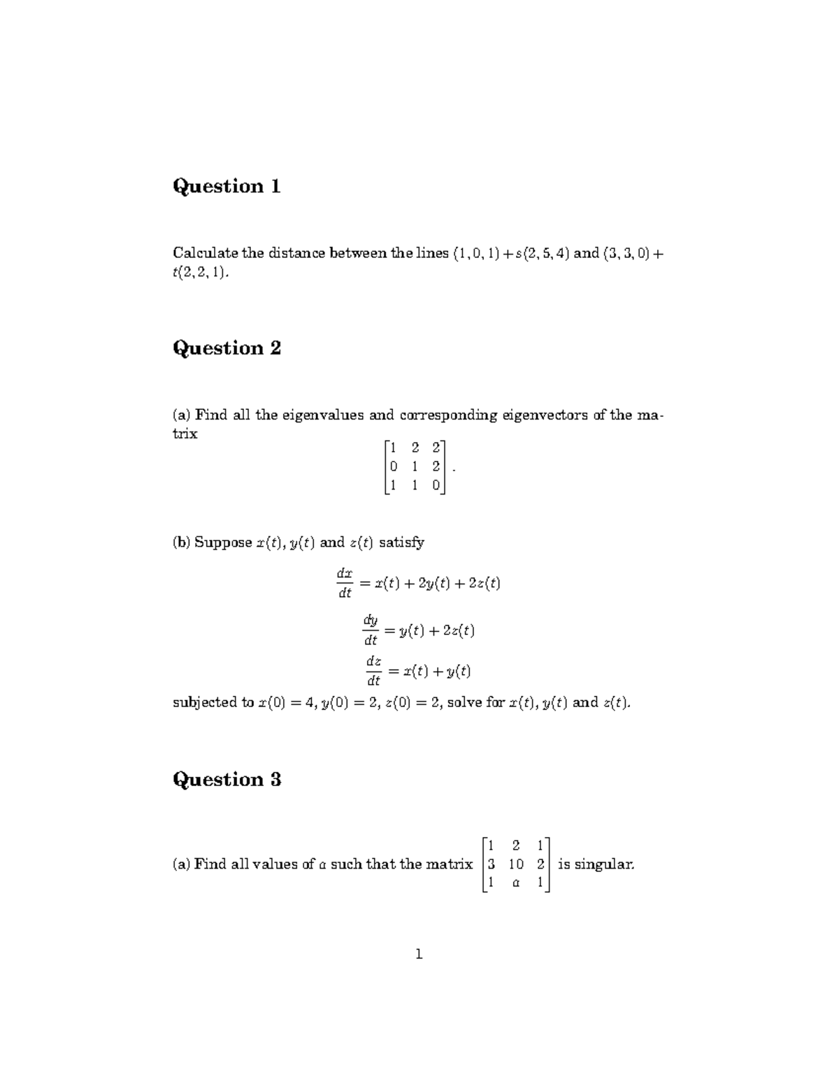 Practice-exam2 - exam - Question 1 Calculate the distance between the lines (1, 0 , 1) + s(2, 5 ...