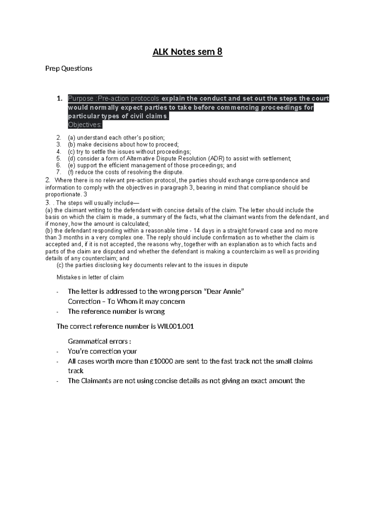 ALK Notes sem 8 - Purpose :Pre-action protocols explain the conduct and ...