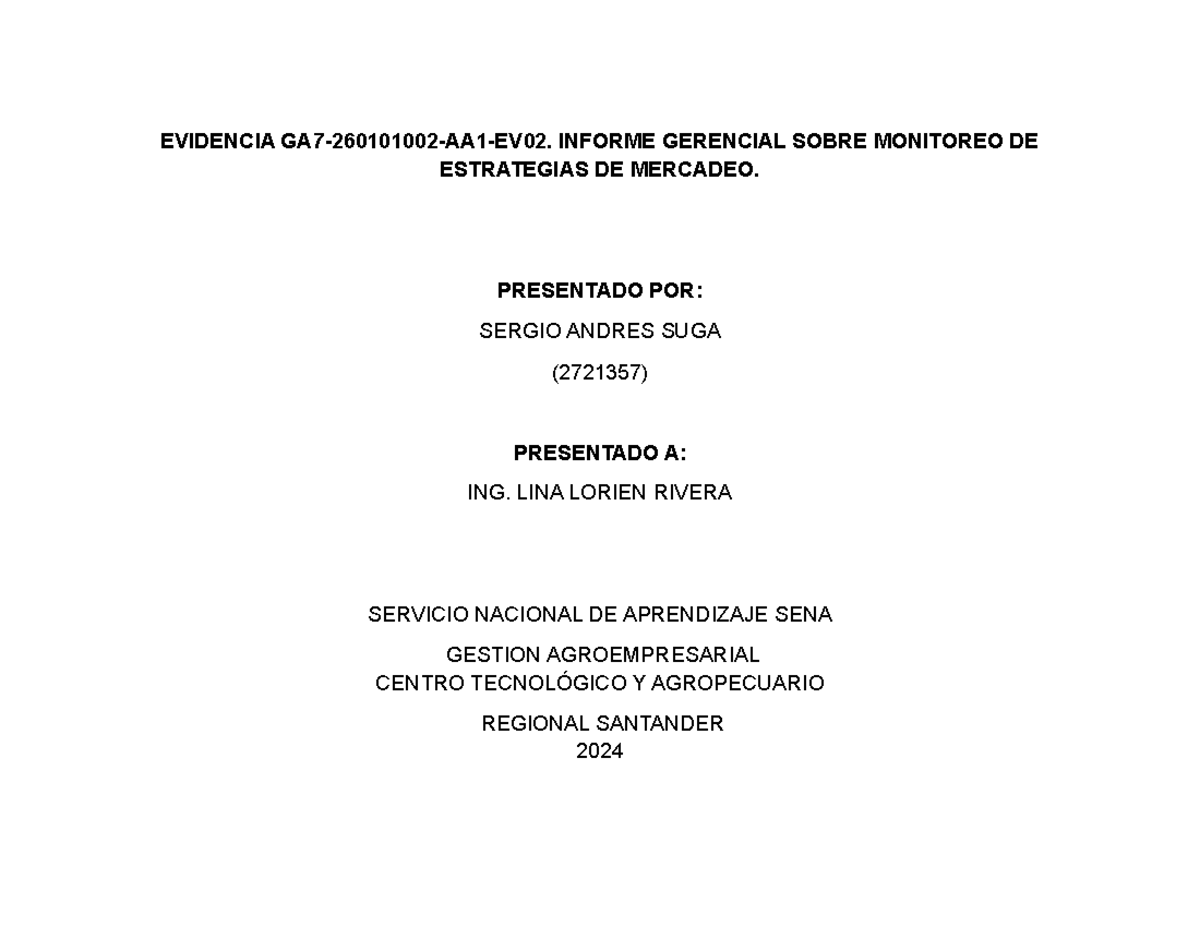 Informe gerencial sobre monitoreo de estrategias de mercadeo - EVIDENCIA GA7- 260101002 - AA1 ...
