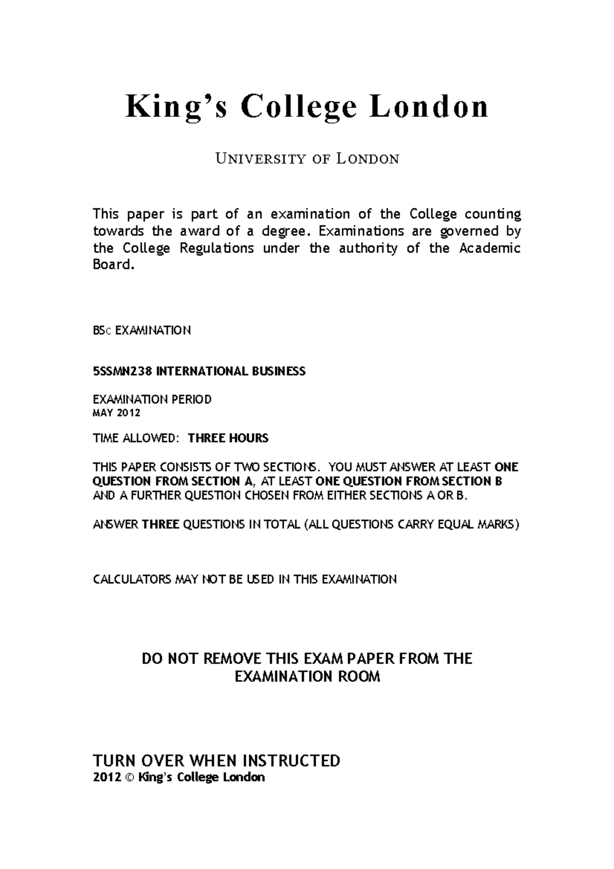 Exam May 2012, Questions - King’s College London UNIVERSITY OF LONDON ...