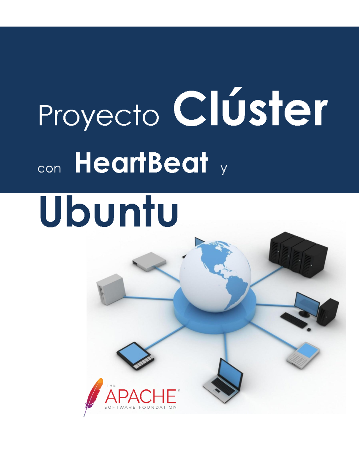 Cluster Project - Proyecto Clúster con HeartBeat y Ubuntu | Proyecto ...