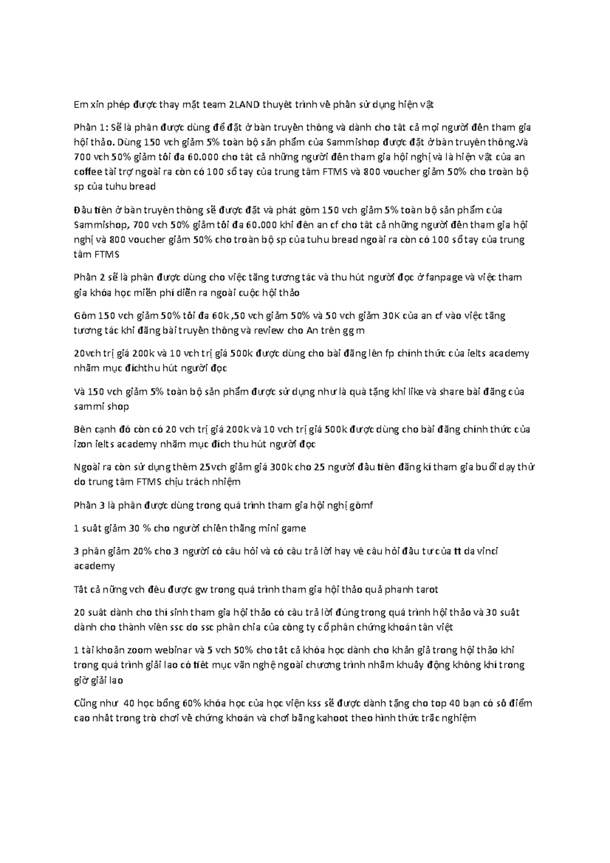 Thai4 - uuih - Em xin phép đ ược thay m t team 2LAND thuyếết trình vếề ...